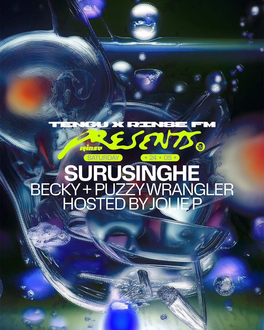 Tengu x Rinse FM presents: Surusinghe, Becky, Puzzy Wrangler Hosted by ...