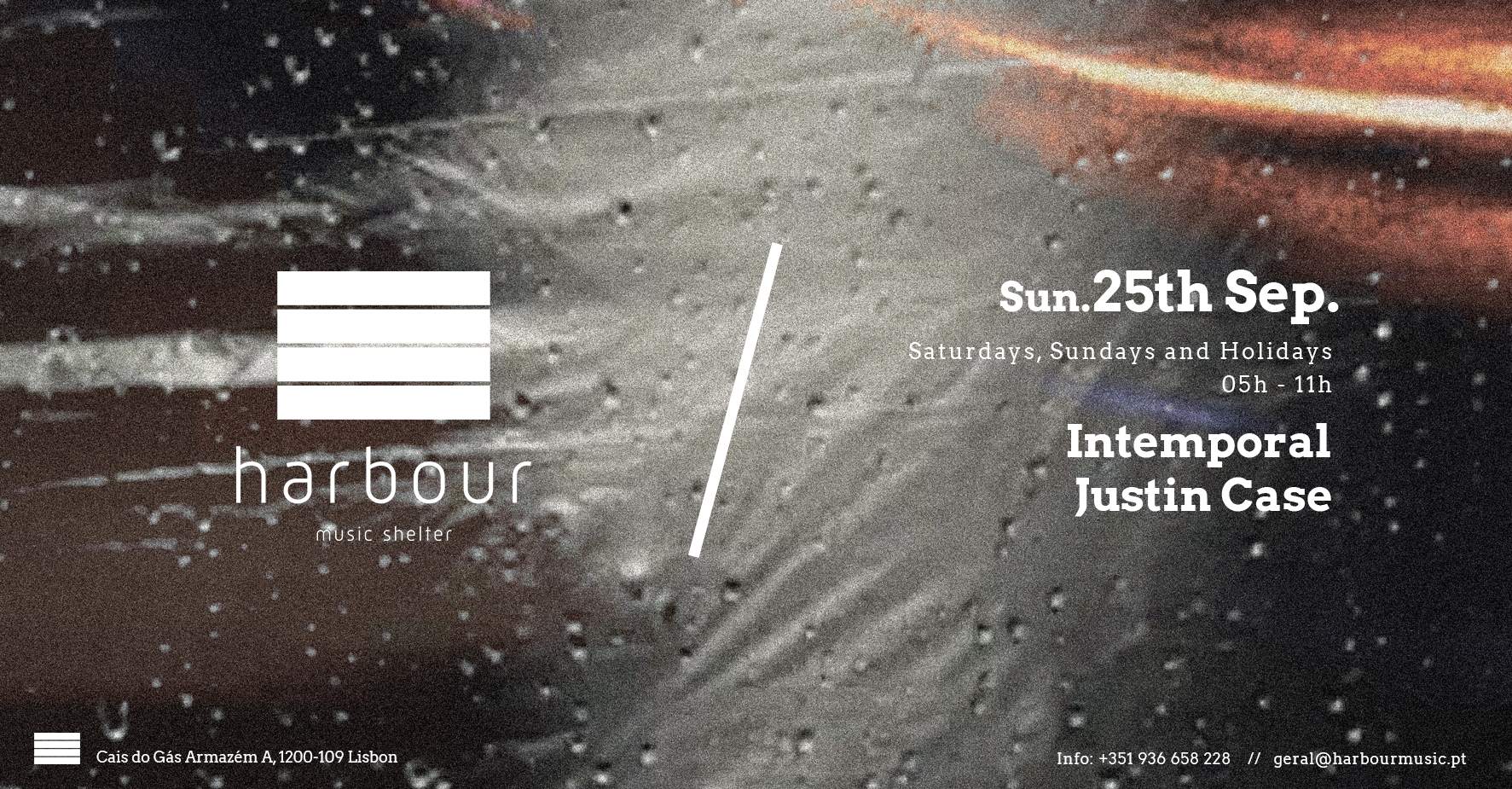 Harbour // Intemporal + Justin Case at Harbour Music Shelter, Lisbon