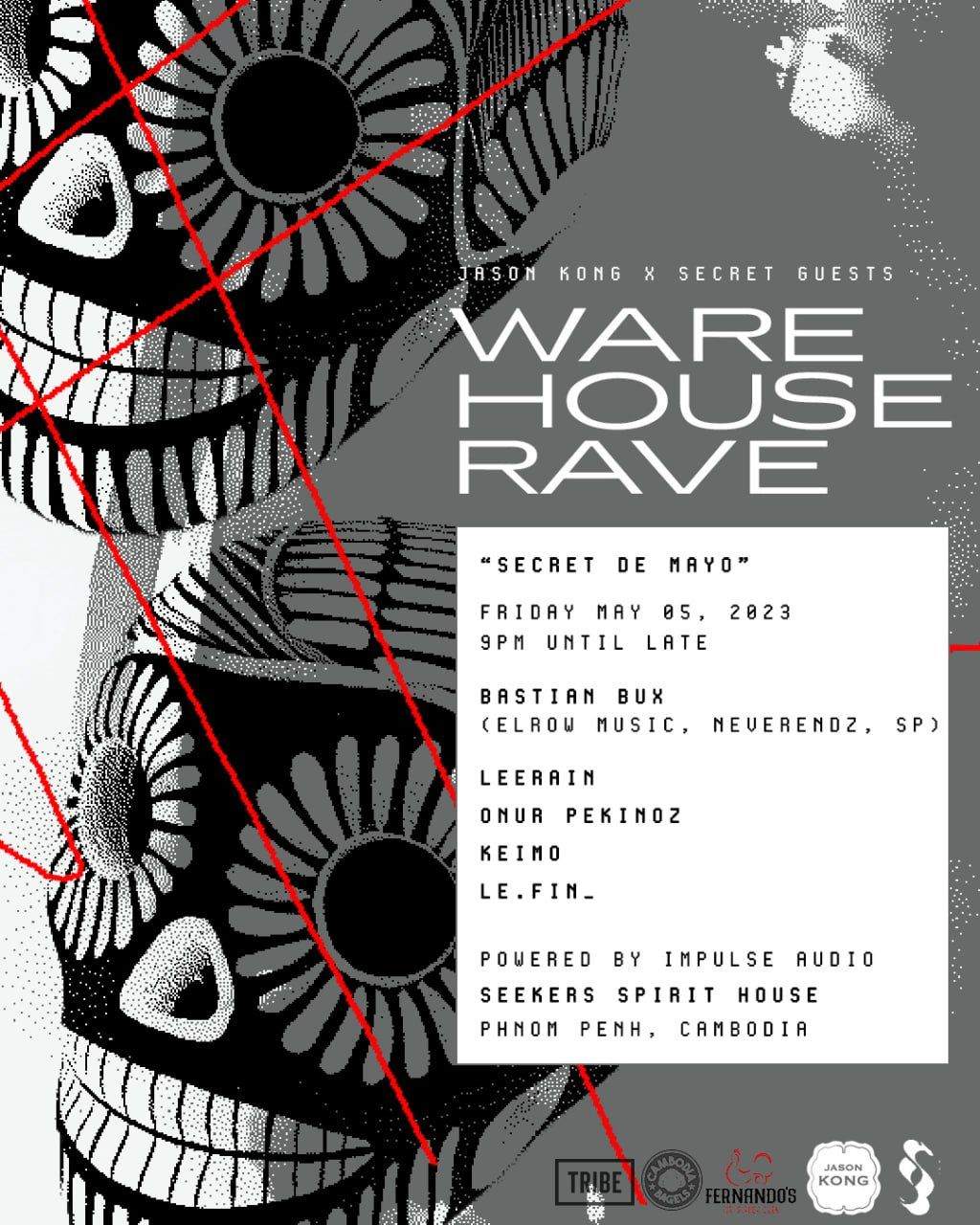 WAREHOUSE RAVE: Bastian Bux (Elrow - Spain) a Seekers Spirit House ...