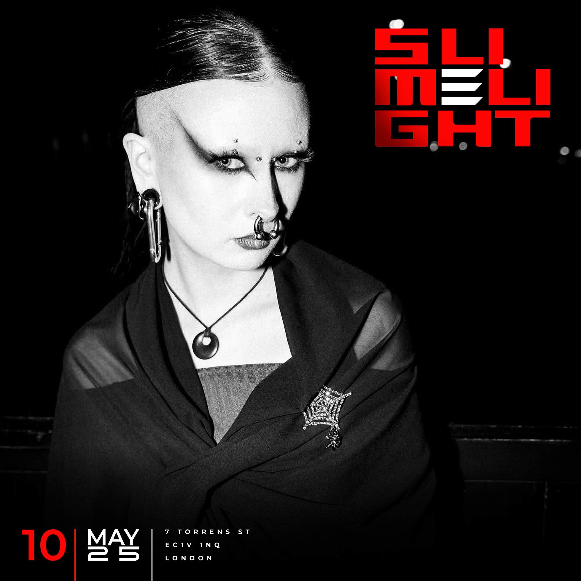 Slimelight at Electrowerkz, London