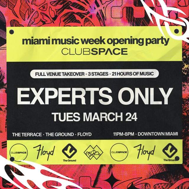 Experts Only: Miami Music Week 2026 at Club Space Miami, Miami