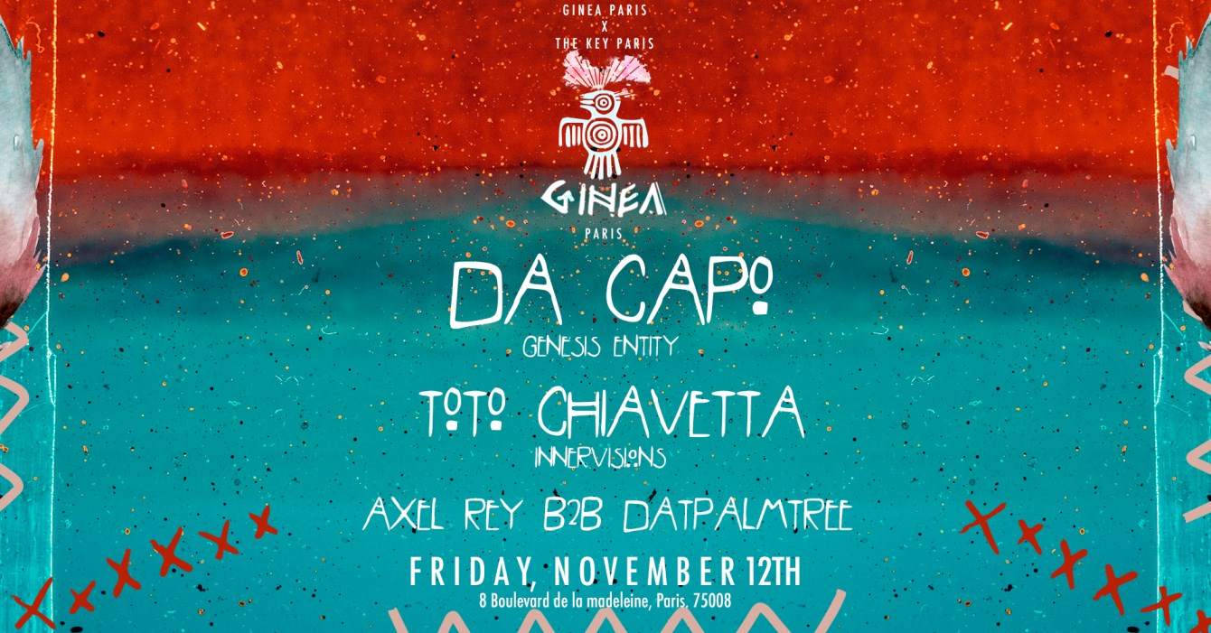 Grand Opening • GI NEA Paris: Da Capo, Toto Chiavetta, Axel Rey ...