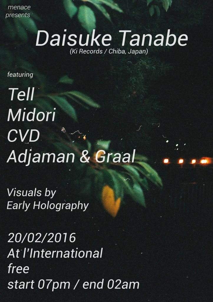 Menace Présente Daisuke Tanabe with Tell, Midori, CVD, Adjaman & Graal at L'International, Paris