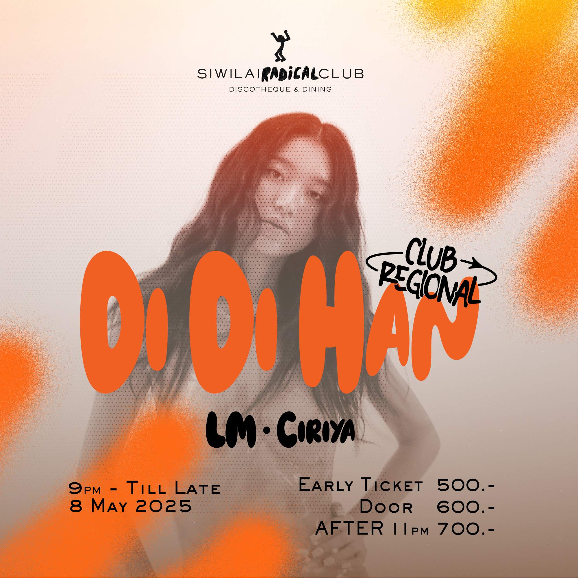 Club regional present DIDI HAN at Siwilai Radical Club, Bangkok
