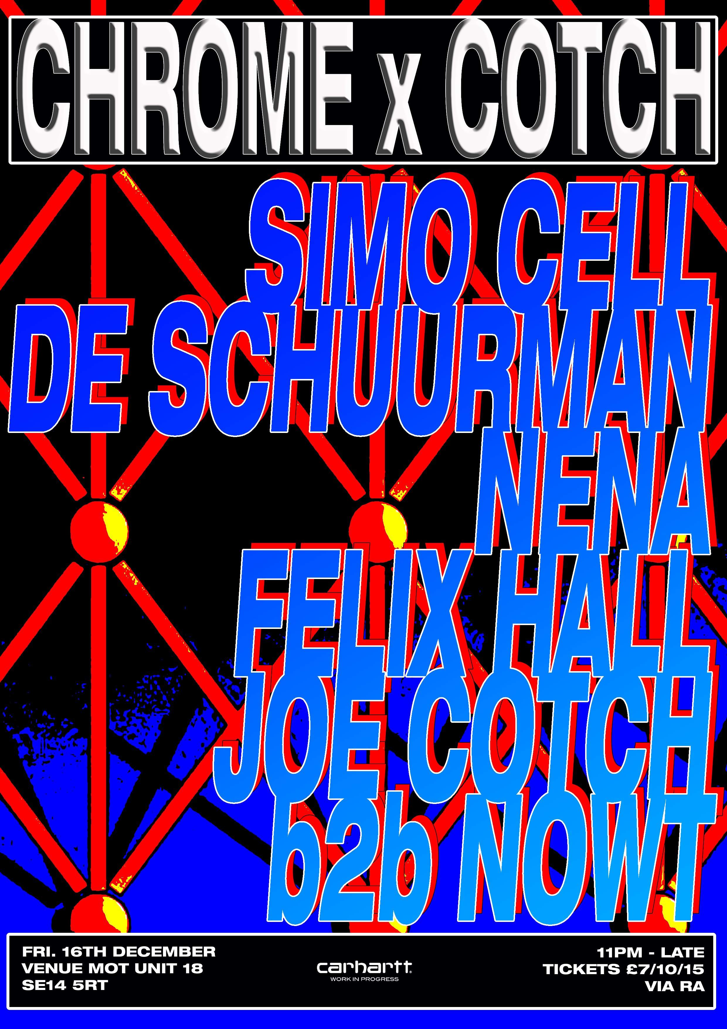 CHROME x COTCH Vol. 6 at M.O.T, London