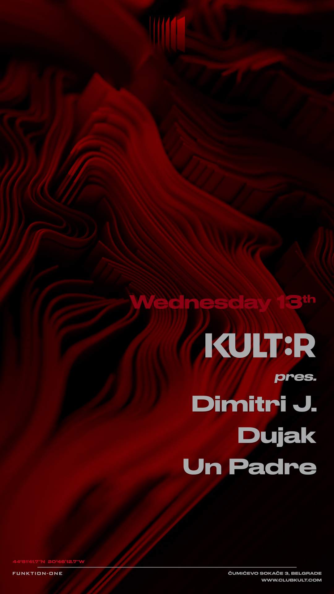 KULT:R pres. Dimitri J, Dujak, Un Padre bei Kult, Belgrade