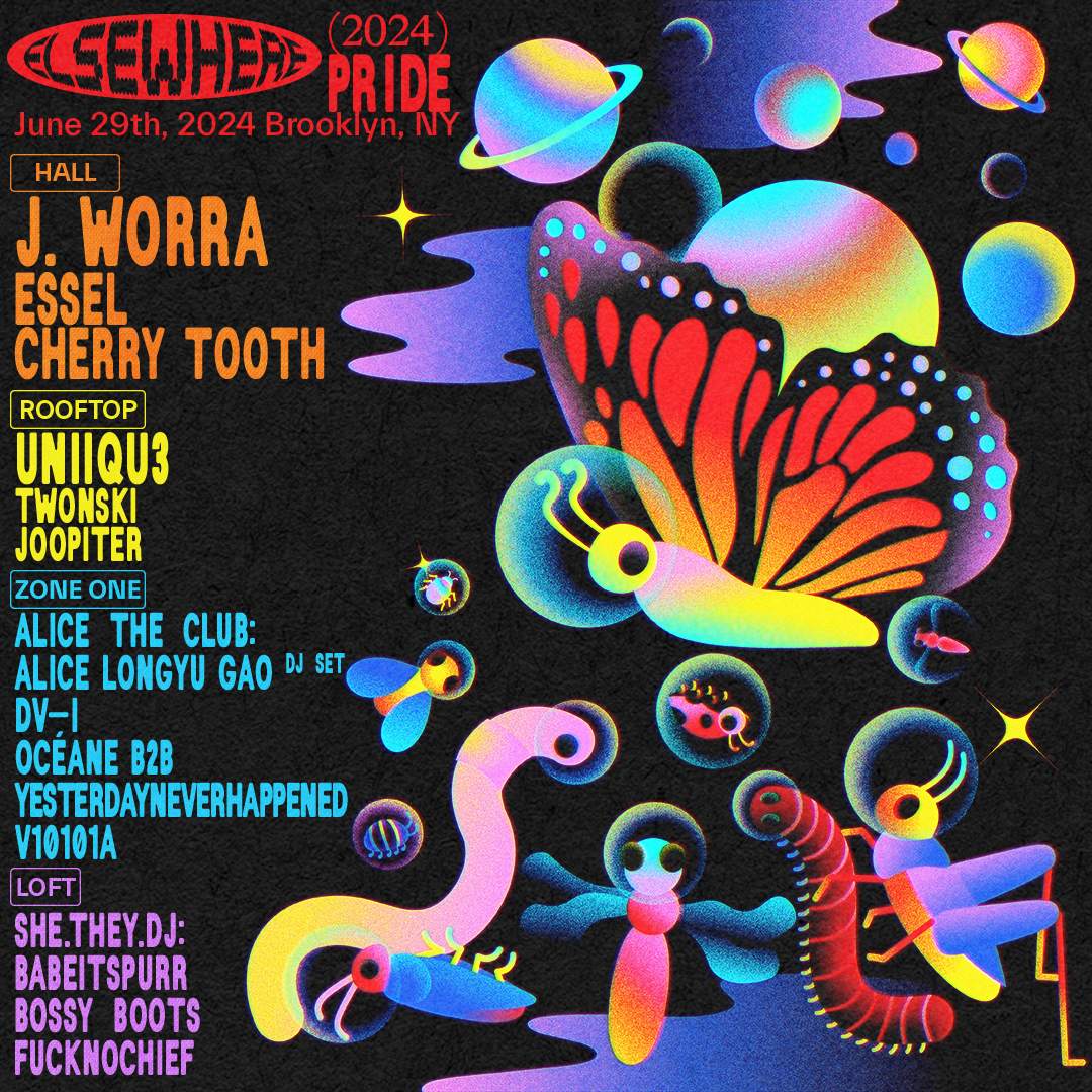 Elsewhere Pride with J. Worra, ESSEL, Cherry Tooth, UNiiQU3, Alice ...