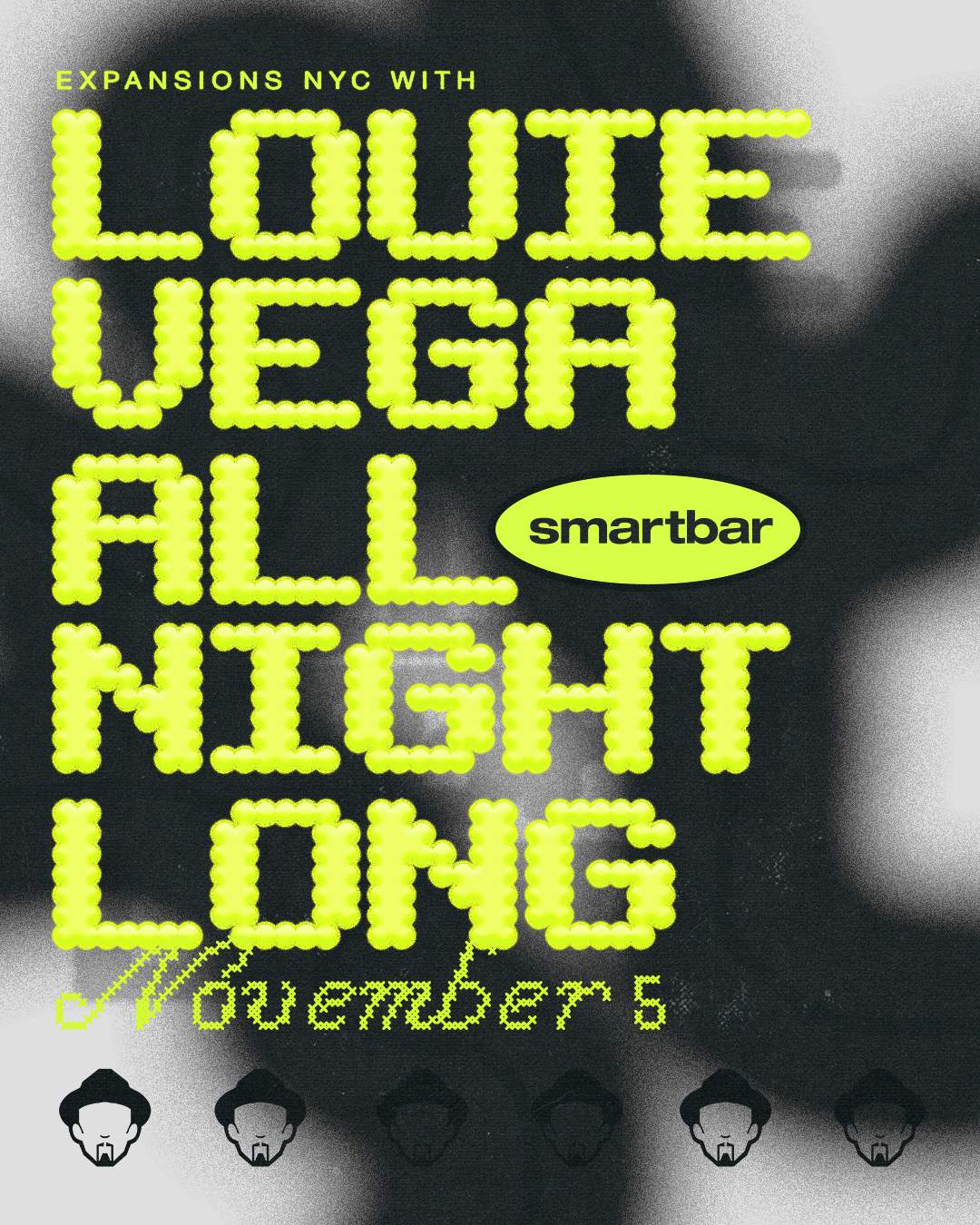 EXPANSIONS NYC WITH Louie Vega (ALL NIGHT LONG) at smartbar, Chicago