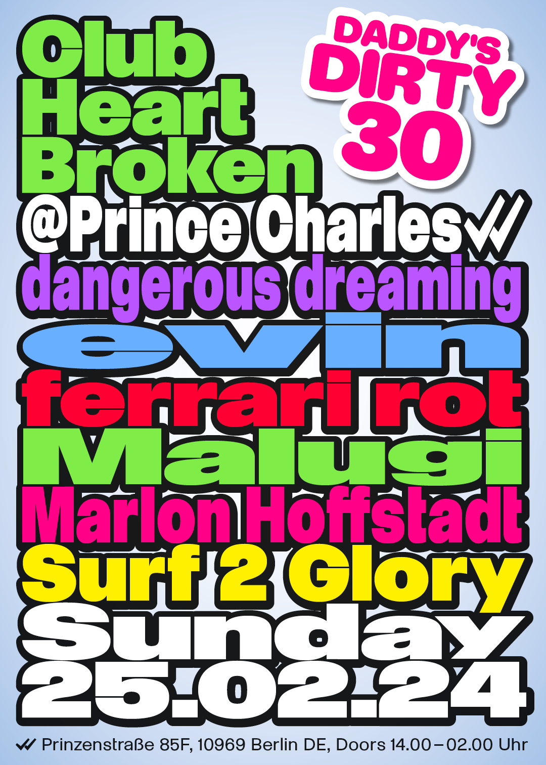 Club Heart Broken (Daytime Rave) at Prince Charles, Berlin