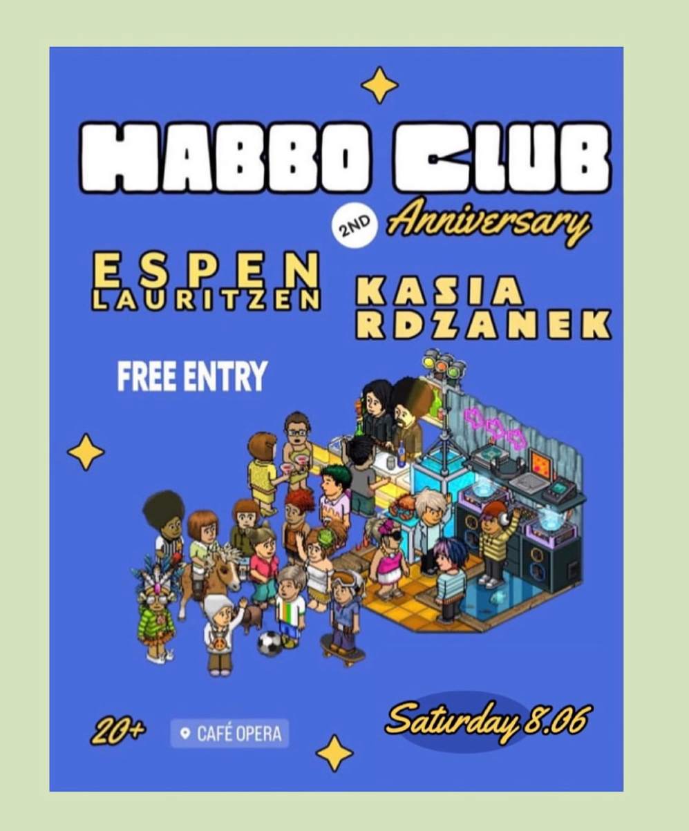 Habbo Club 2nd Anniversary at Cafe Opera, Bergen