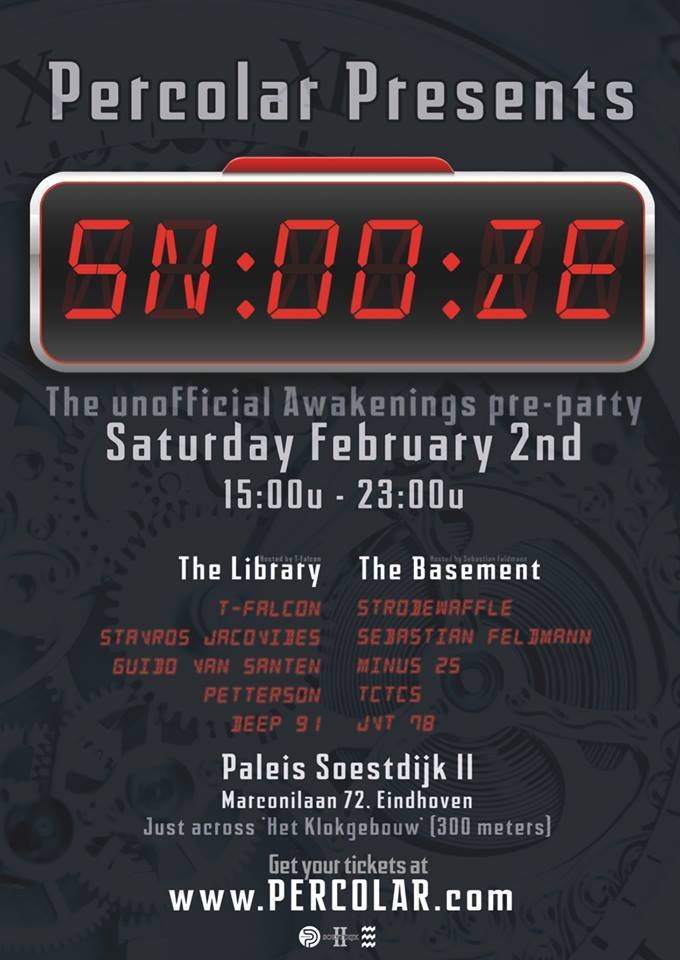 Snooze [Unofficial Awakenings Pre-Party] at Soestdijk 2, Eindhoven