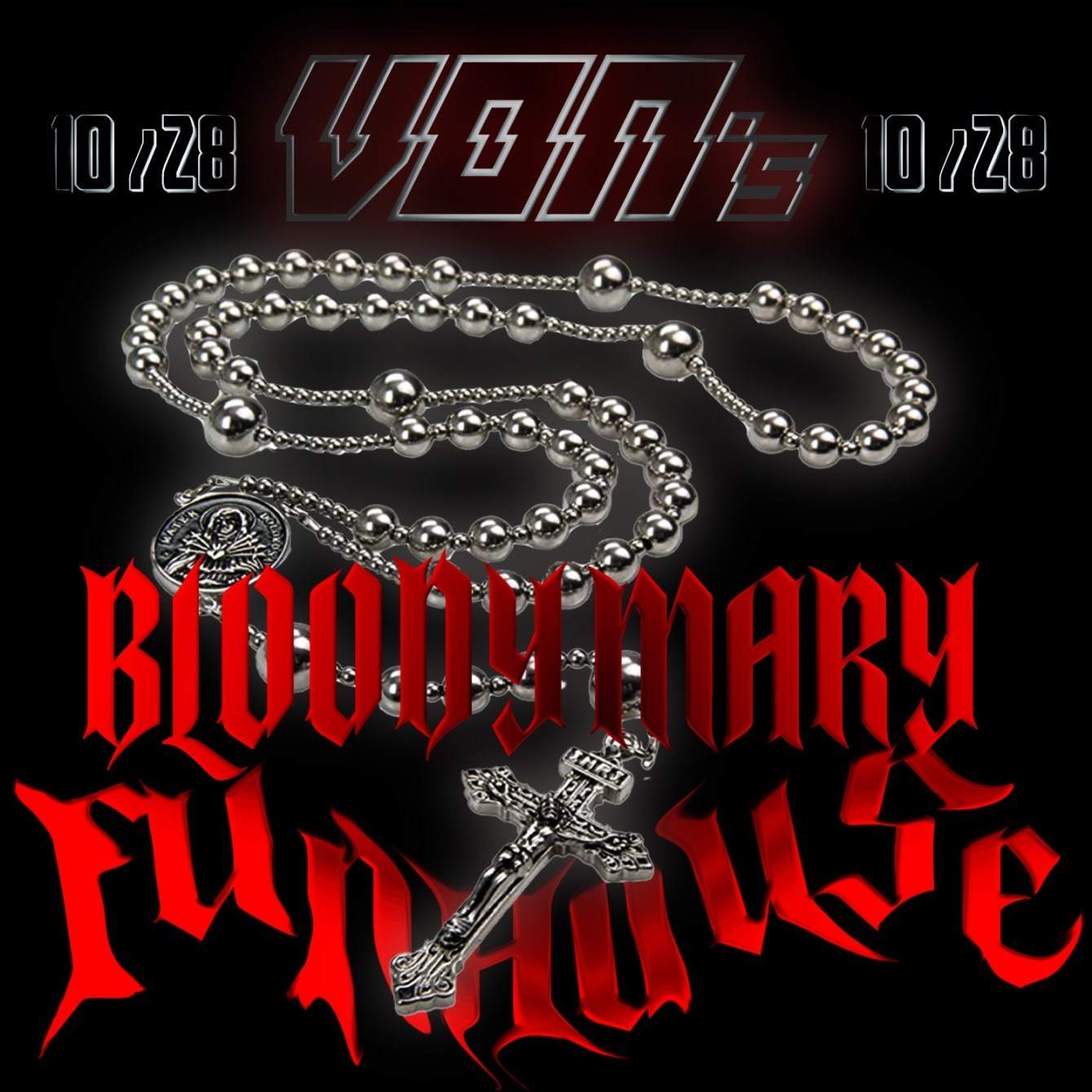 Von's Bloody Mary Funhouse ft UNiiQU3 & Redbull Open BAR at The ...