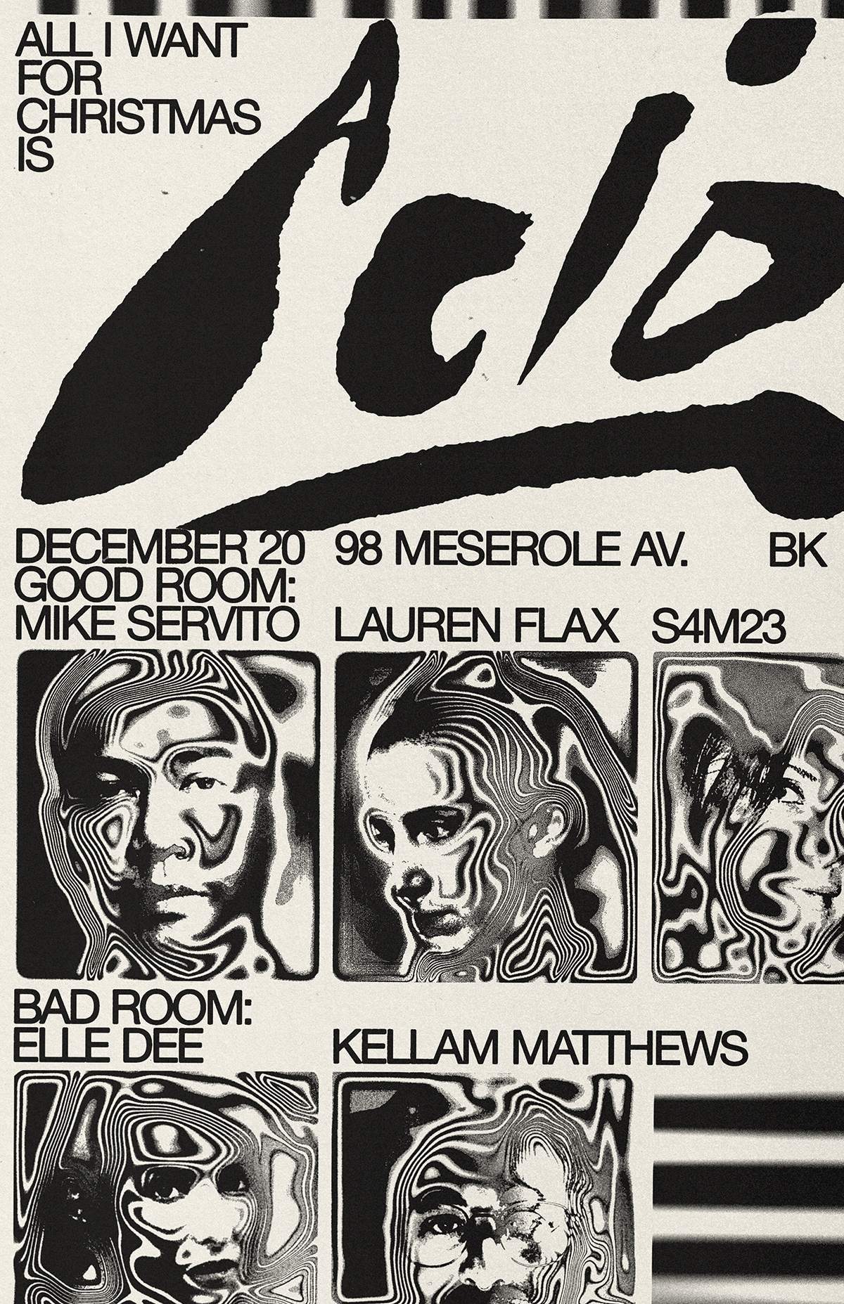 All I Want For Xmas is ACID: Mike Servito, Lauren Flax, S4M23, Elle Dee ...