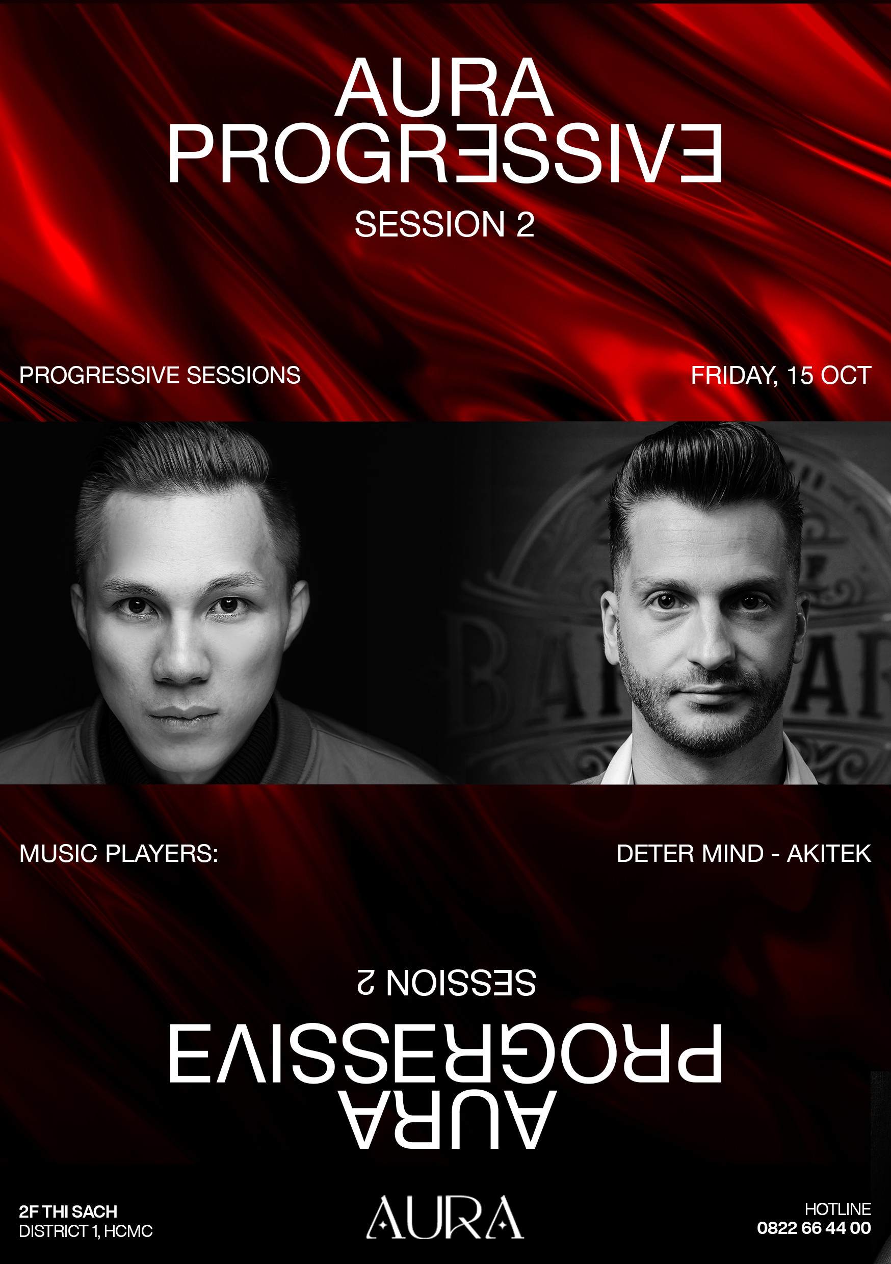 AURA PROGRESSIVE SESSION 2 - AKITEK - Determind at Aura Lounge, Ho Chi Minh City