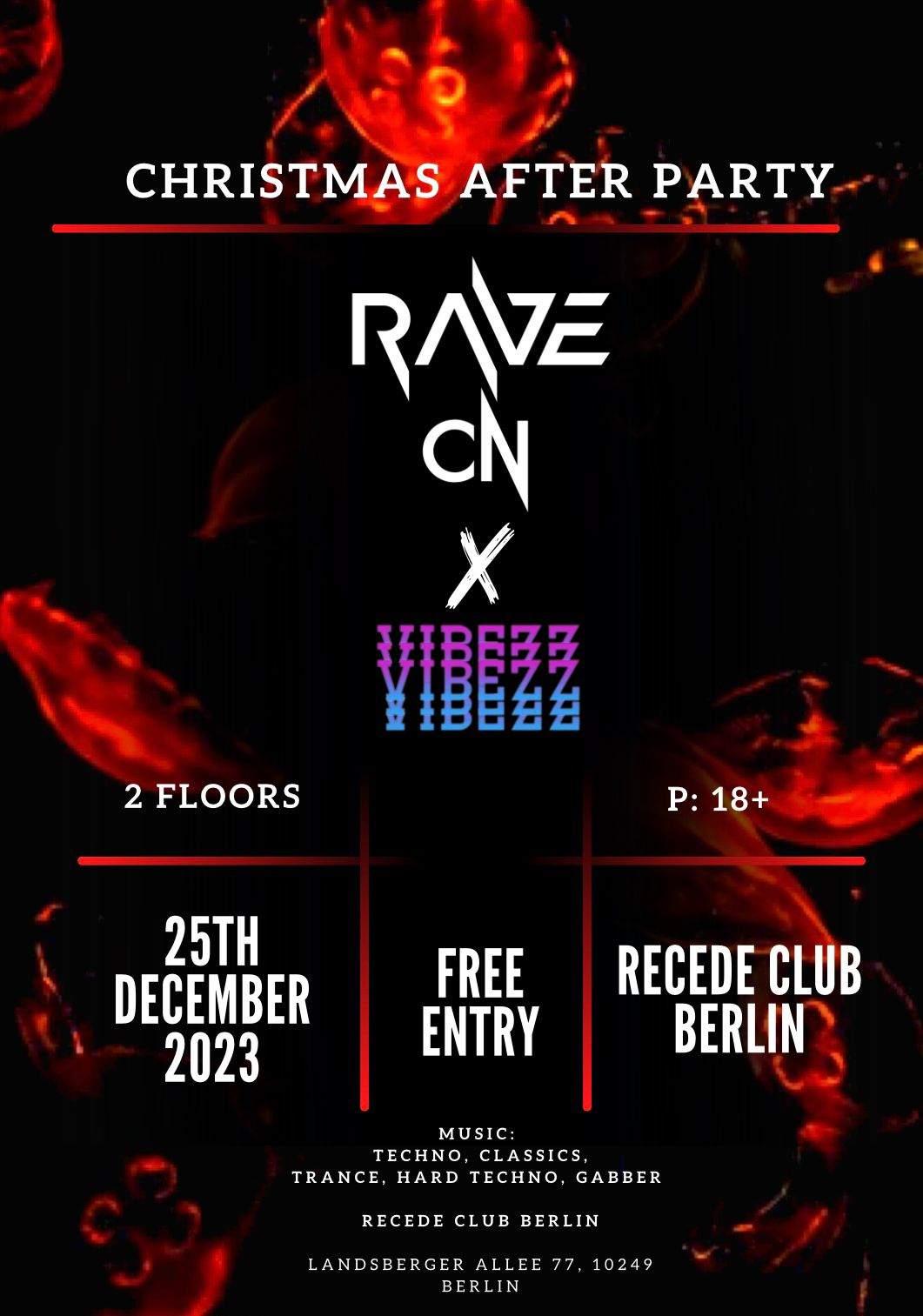 Rave On X VibeZz FREE RAVE CHRISTMAS AFTER PARTY en Recede Club Berlin ...
