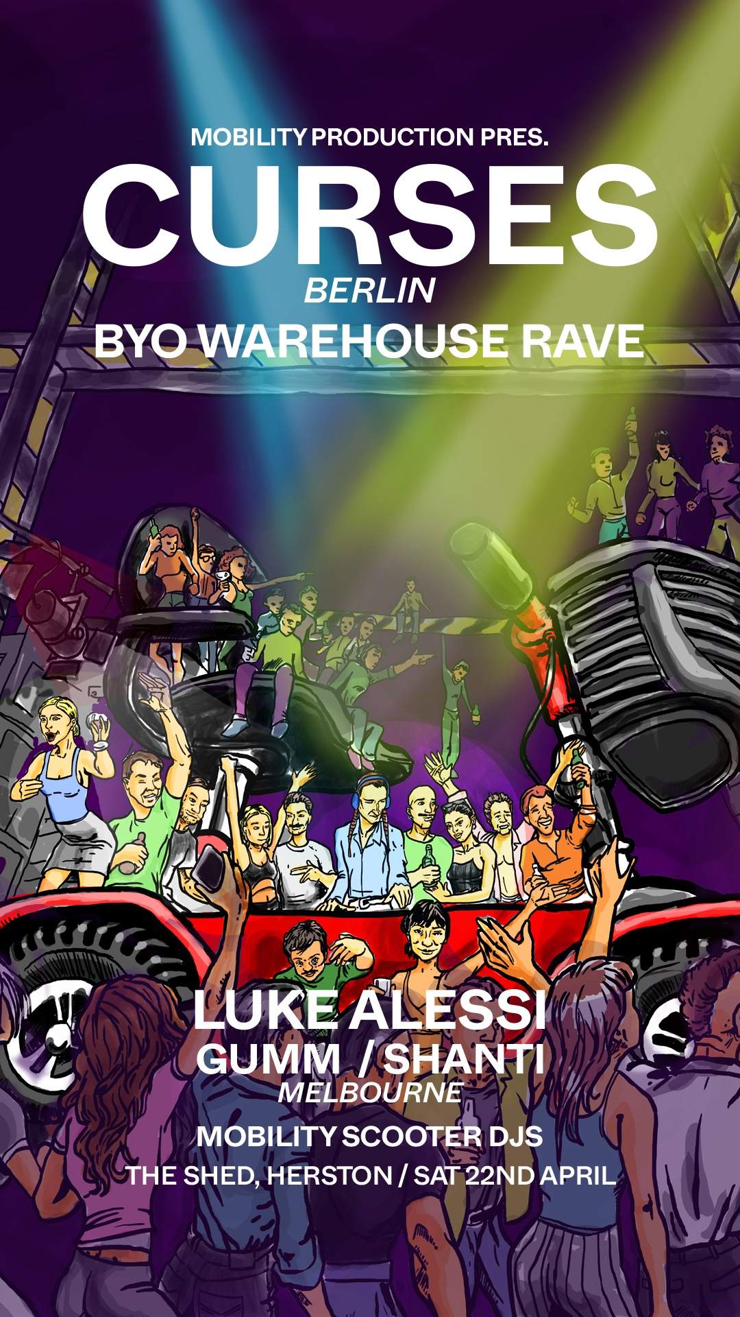 Mobility Productions Pres. Curses (Berlin/US) BYO WAREHOUSE RAVE with ...