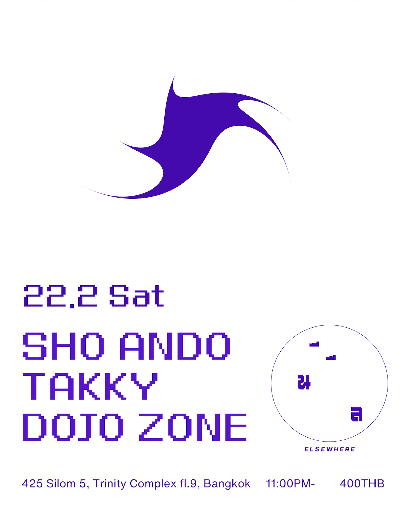 SHO ANDO / DOJO ZONE / TAKKY at Elsewhere, Bangkok