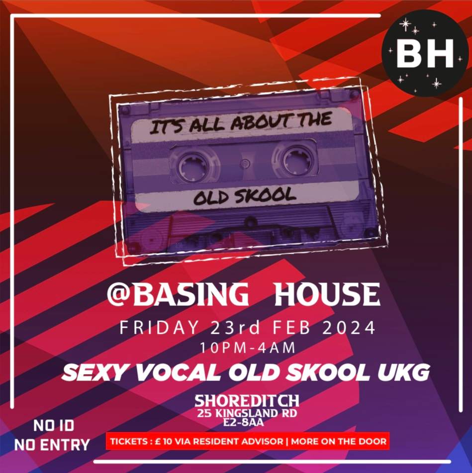 It's all about the old skool at Basing House, London