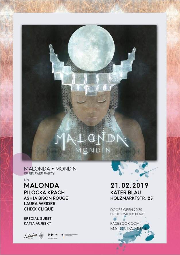 Malonda „Mondin“ EP-Release Party with Pilocka Krach / Laura Weider ...