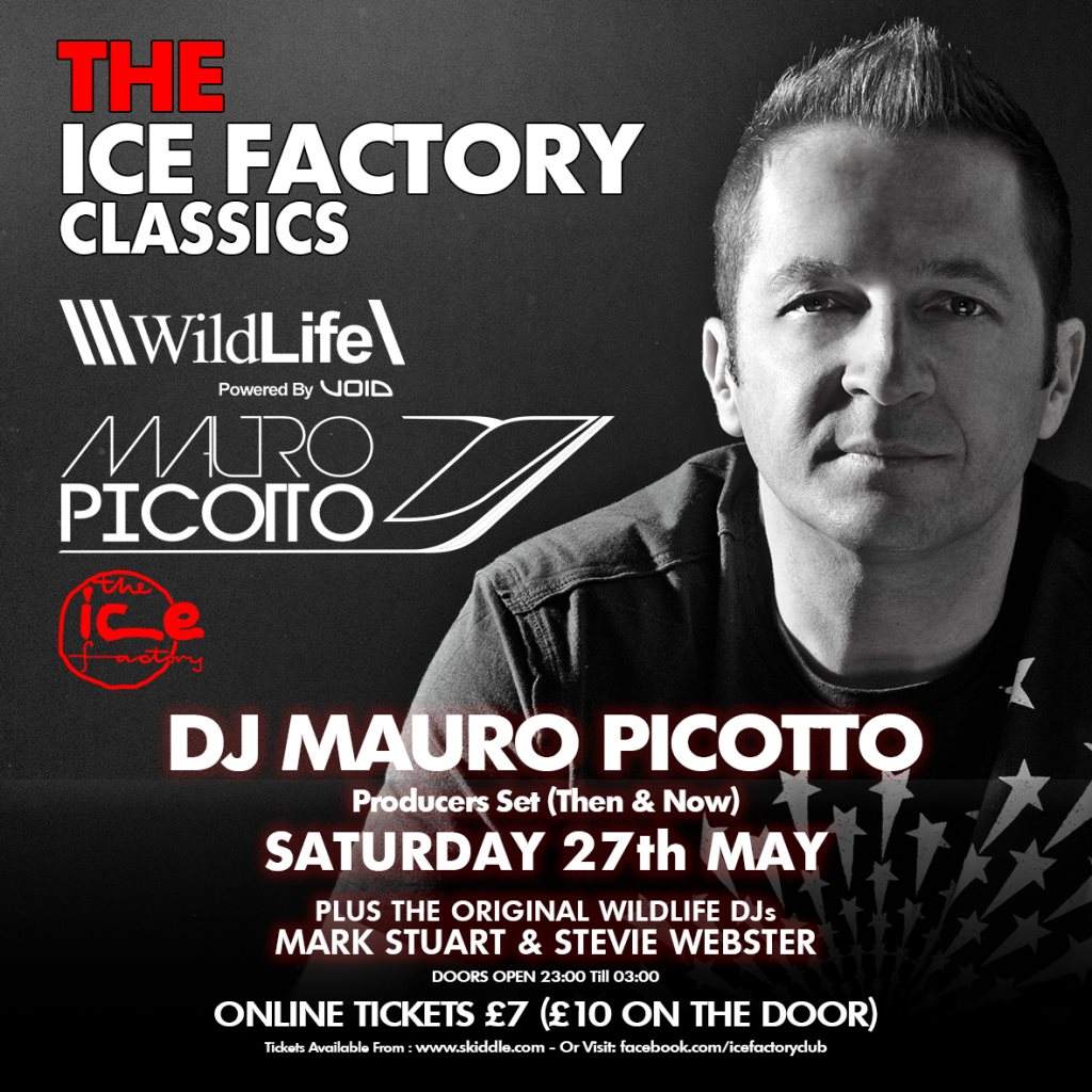 Mauro Picotto - The Ice Factory Classics en Ice Factory Perth, Scotland
