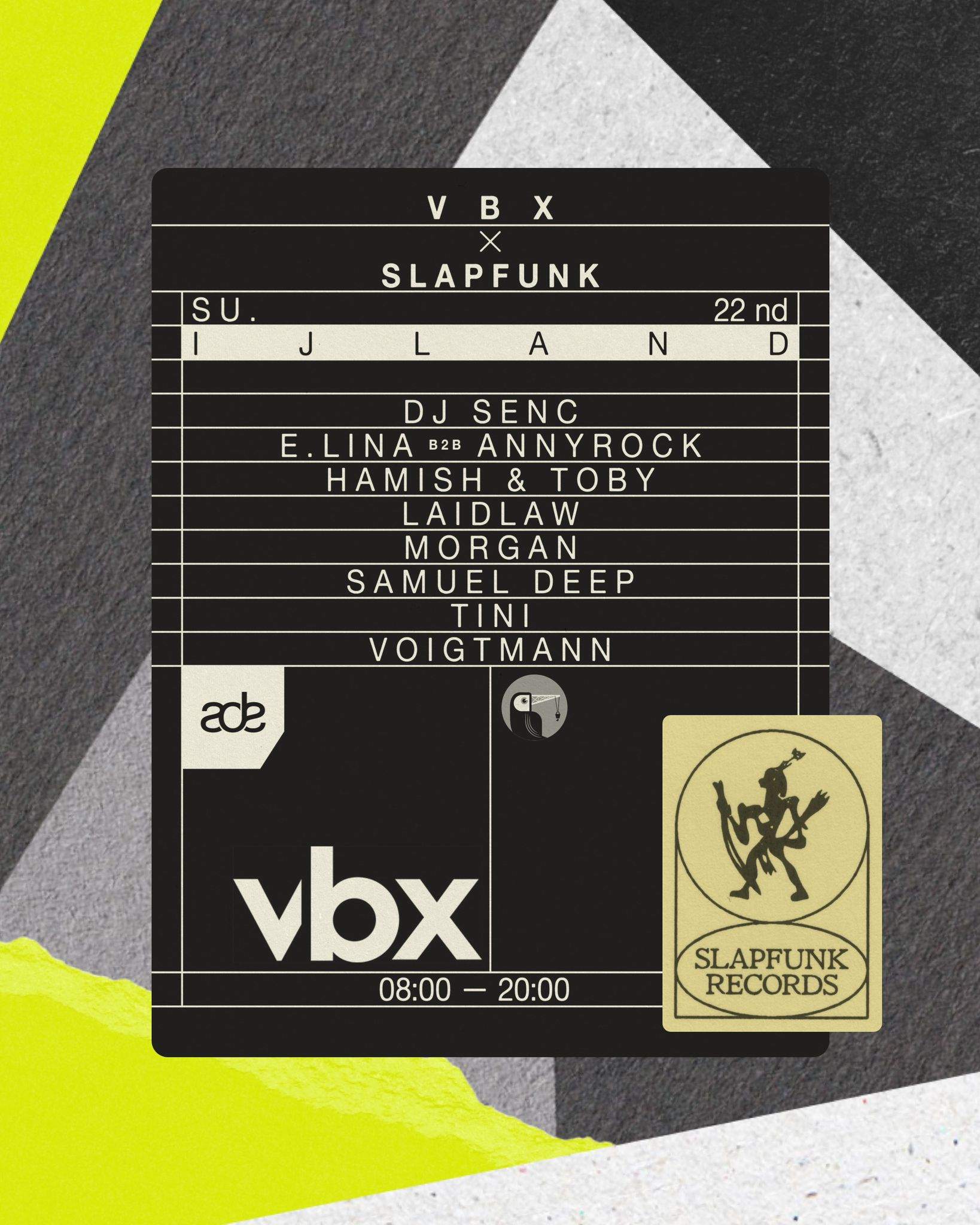 VBX x SlapFunk ADE - Ijland at Ijland, Amsterdam