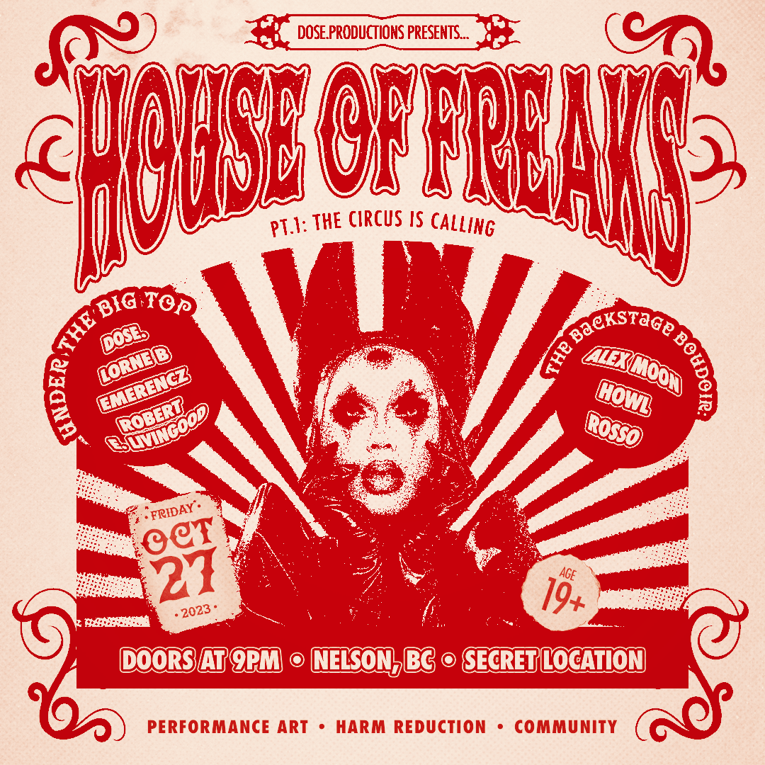 Dose.Productions presents: House Of Freaks at TBA - Downtown Nelson ...