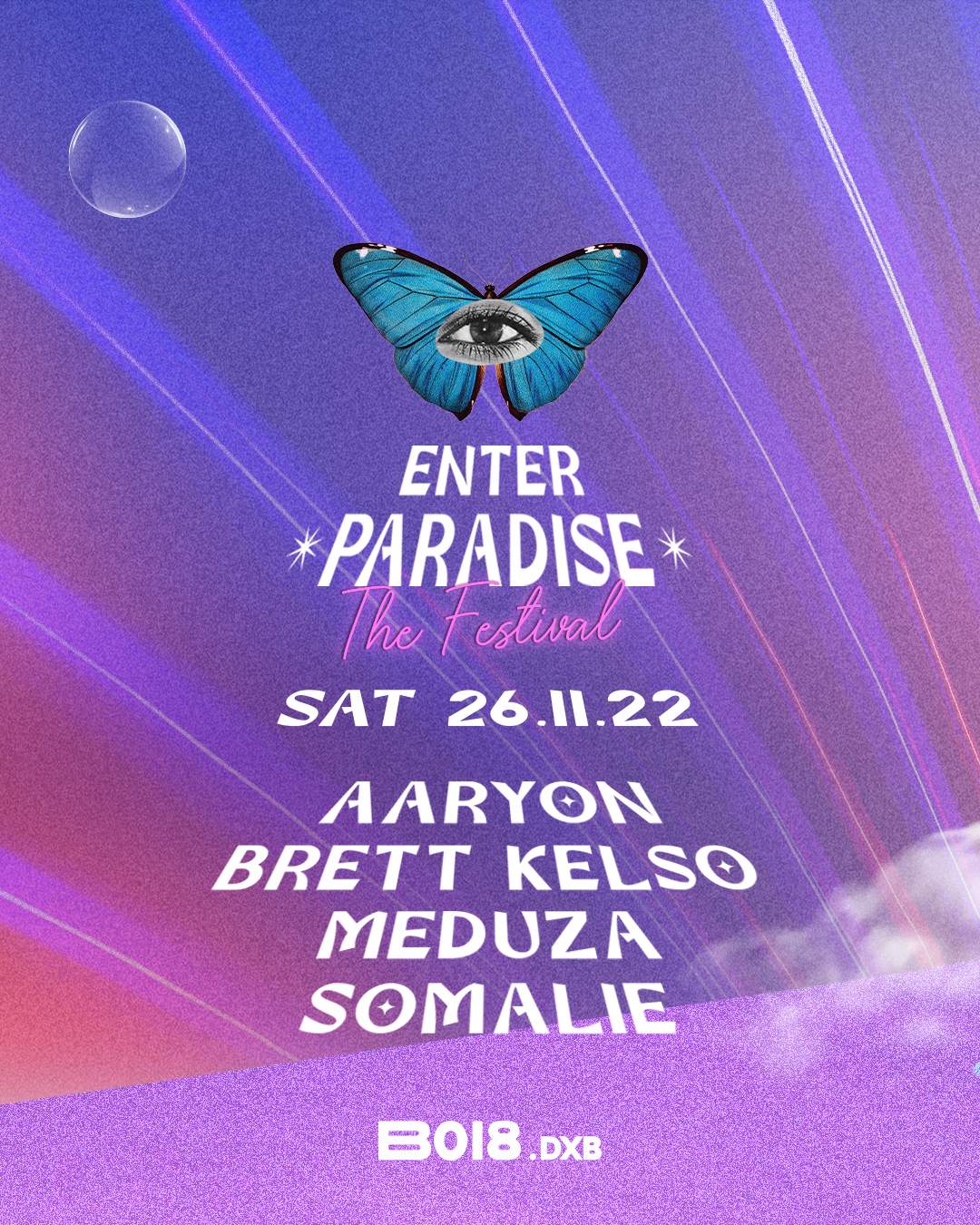 ENTER PARADISE at B018.DXB, Dubai