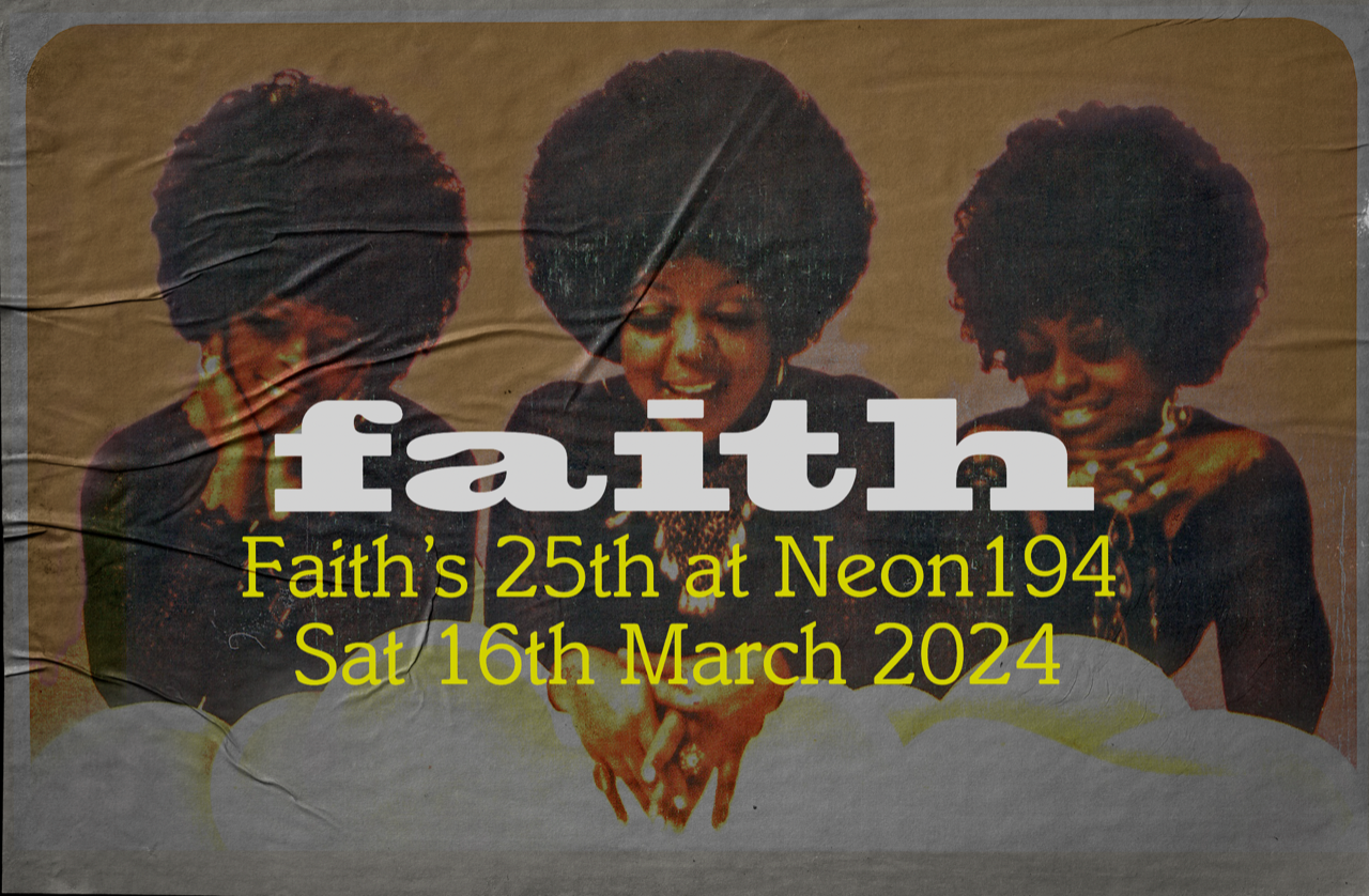 Faith's 25 and Still Going Strong at Neon194, London