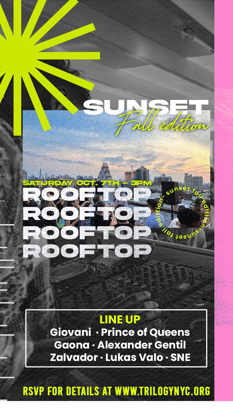 Trilogy NYC presents: Rooftop Sunset free / no cover em TBA - rsvp ...