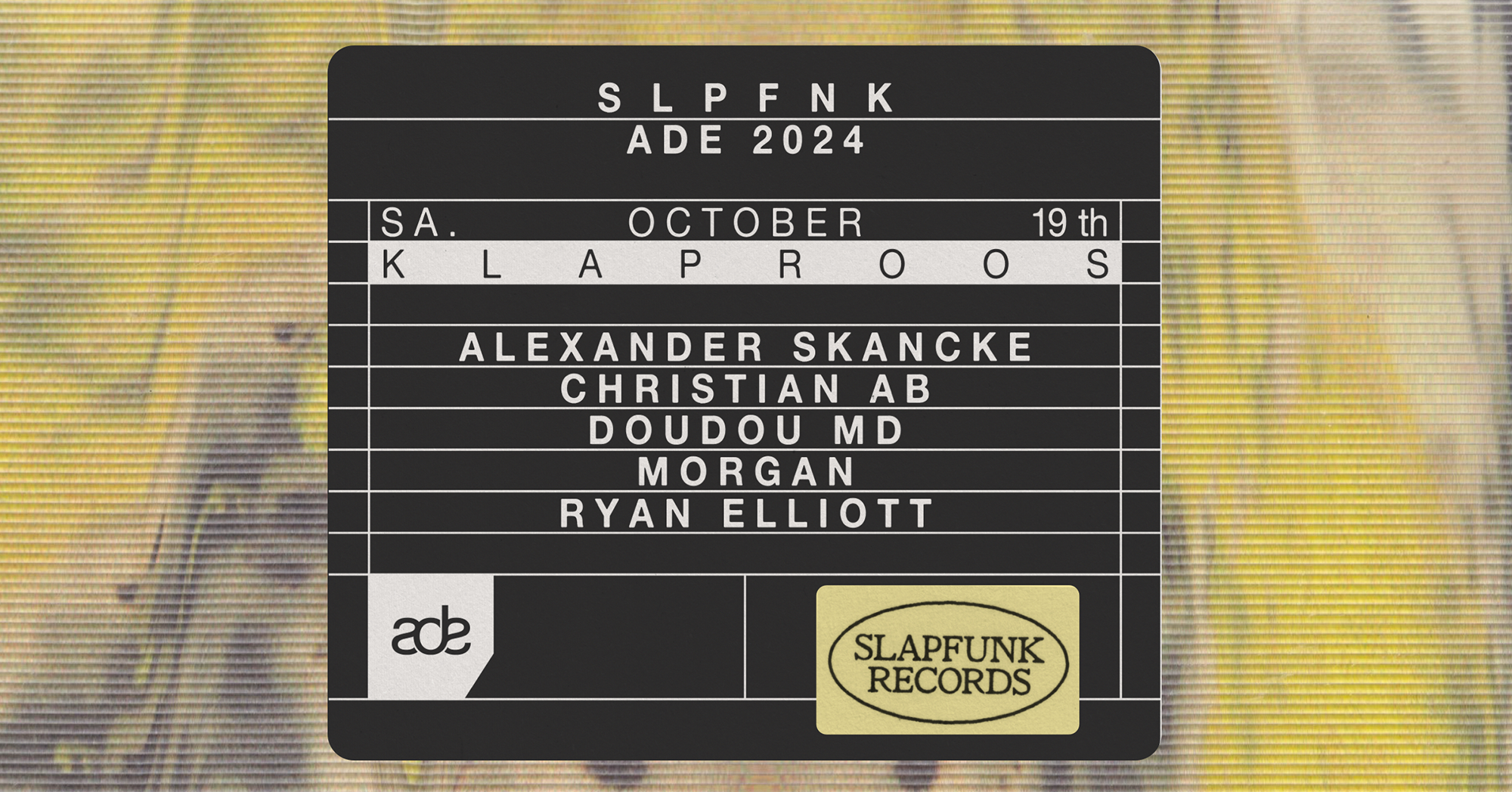 SlapFunk X Klaproos X ADE at Klaproos, Amsterdam
