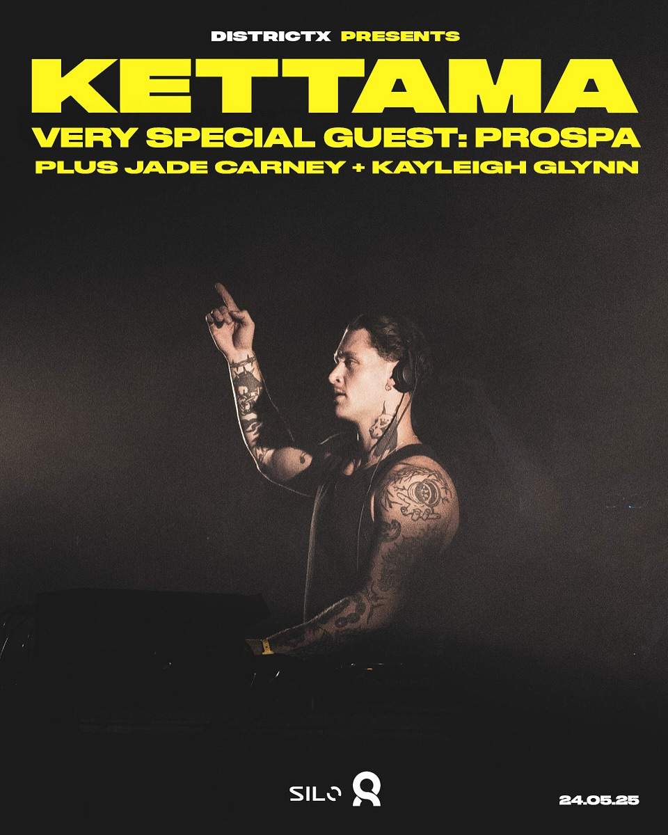 District X presents KETTAMA at SILO at SILO at RDS, Dublin