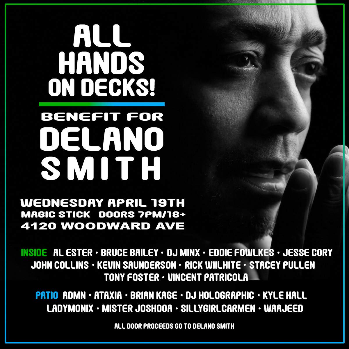 ALL HANDS ON DECKS! Delano Smith Benefit at Magic Stick, Detroit