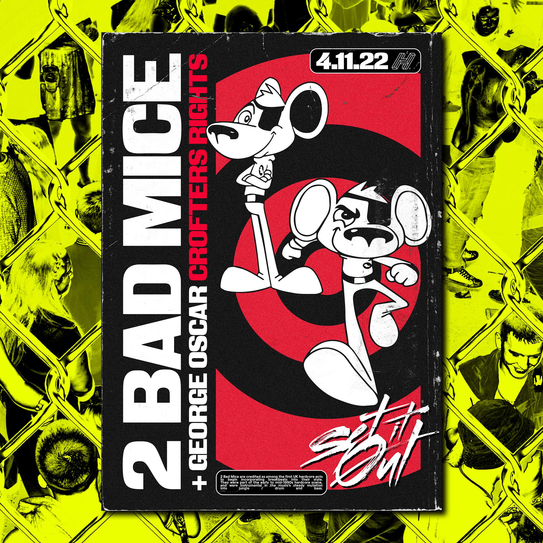 Set It Out presents: 2 Bad Mice with George Oscar at The Crofters ...