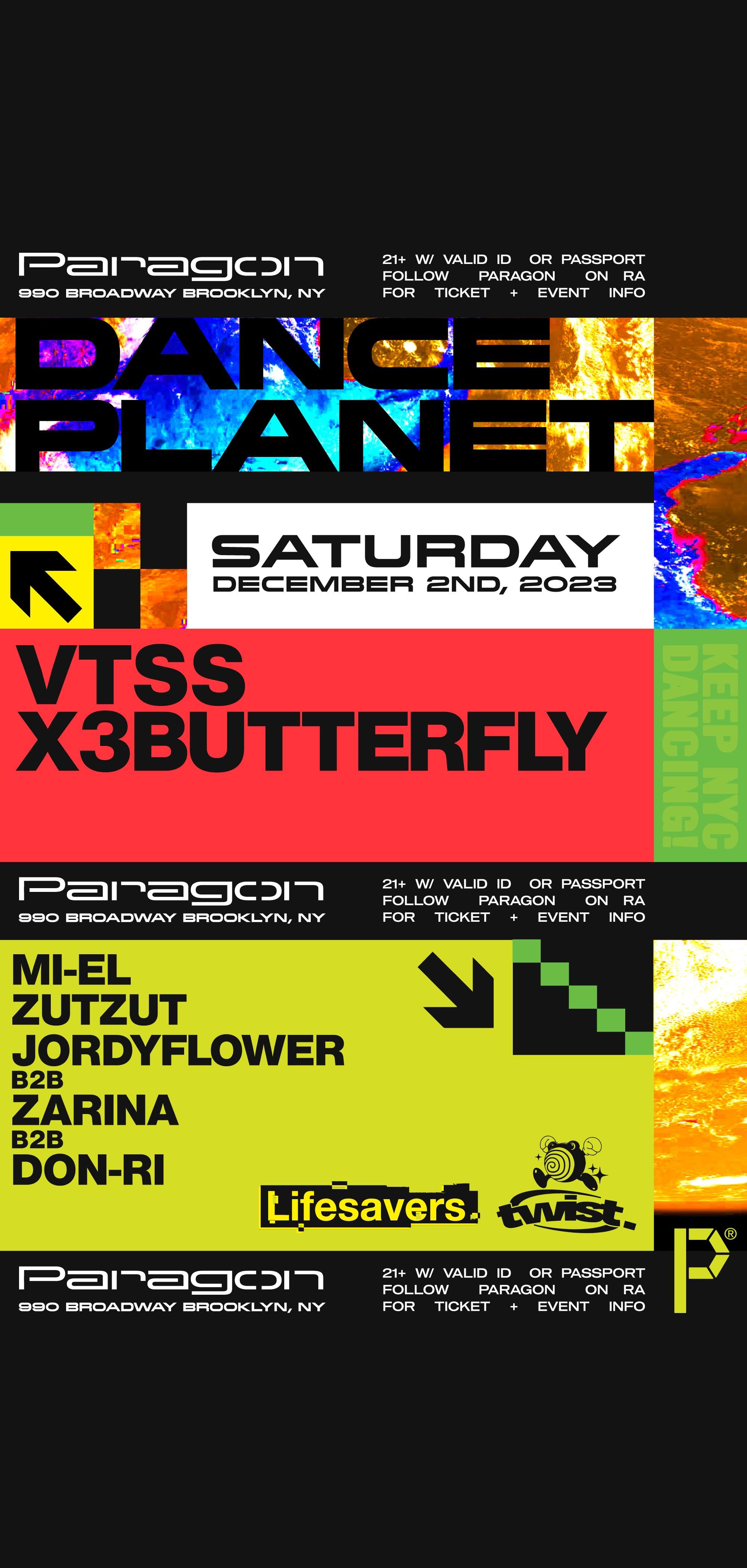 Dance Planet: VTSS, x3butterfly + Lifesavers x Twist at Paragon, New ...