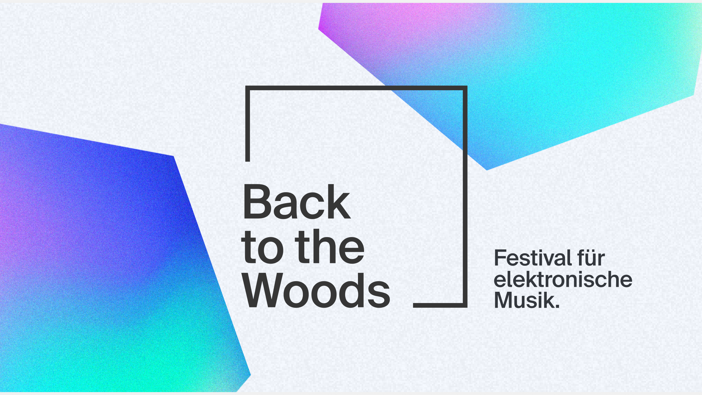 Back To The Woods Mnchen
