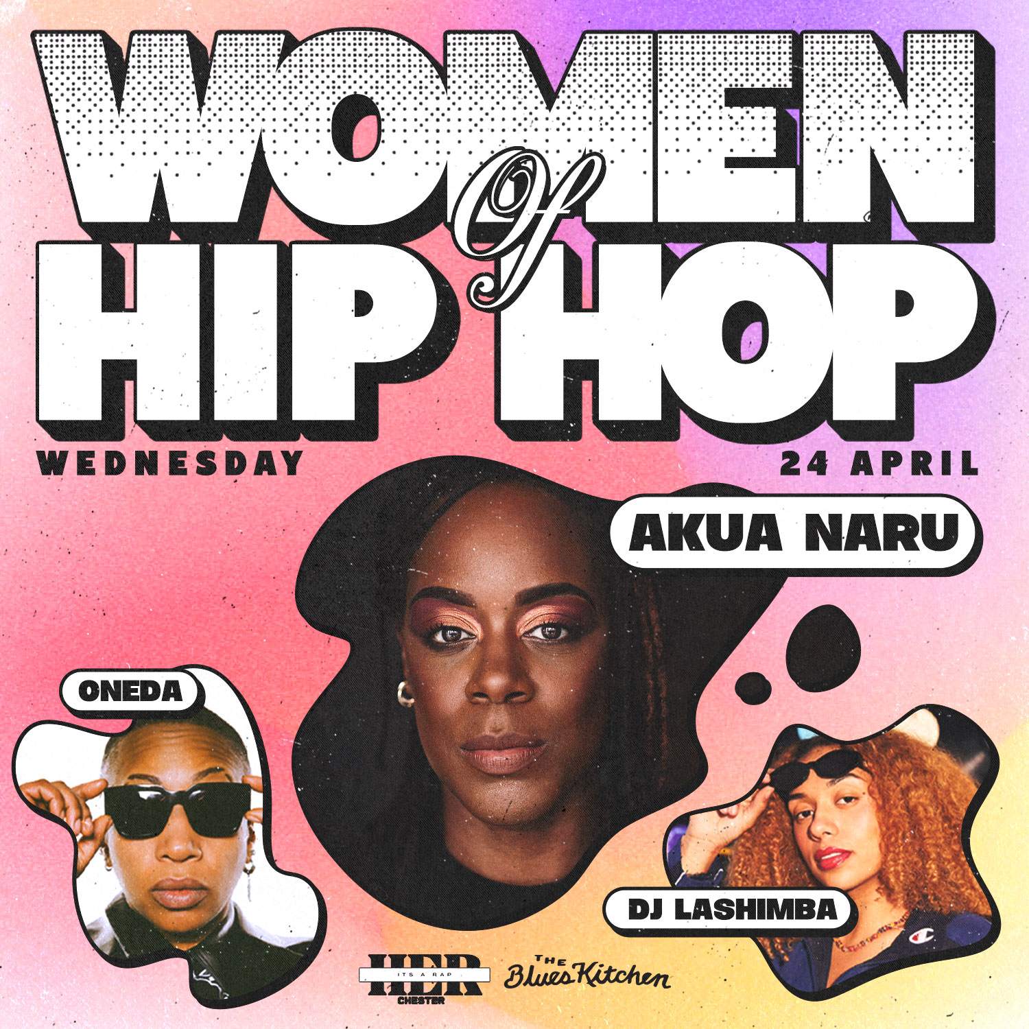 WOMEN OF HIP HOP: Akua Naru, OneDa & DJ Lashimba at The Blues Kitchen ...