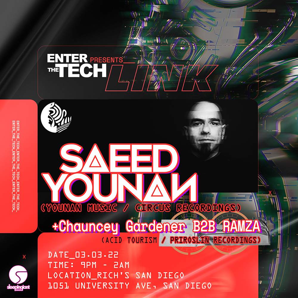 Enter The Tech Presents Link Ft Saeed Younan At Rich S Nightclub San Diego