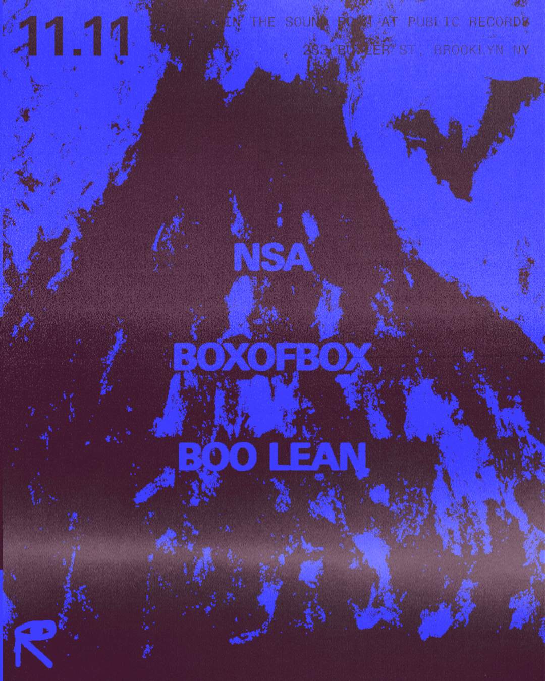NSA + Boo Lean + boxofbox at public records, New York City