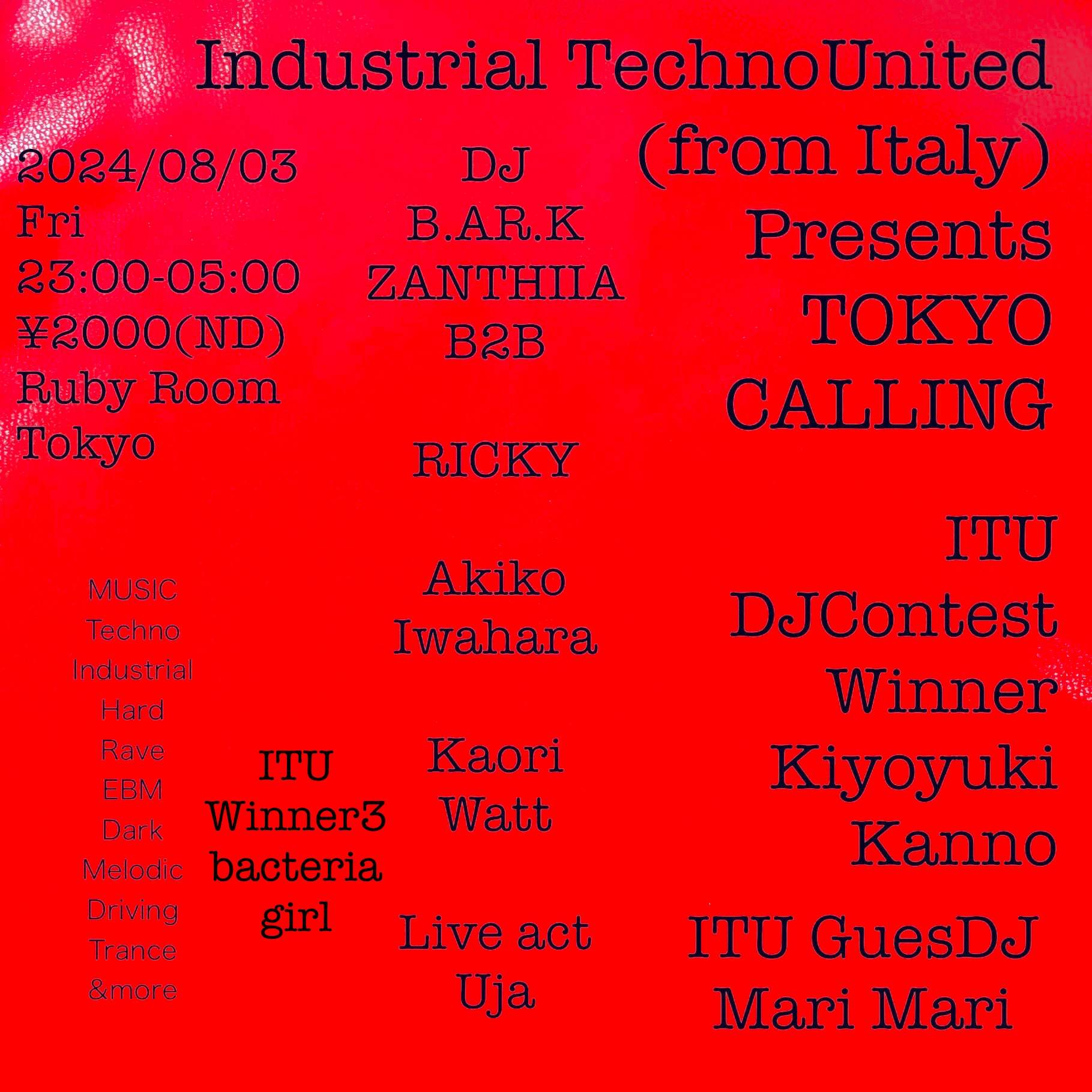 Industrial Techno United (from Italy ) presents TOKYO CALLING at Ruby Room, Tokyo