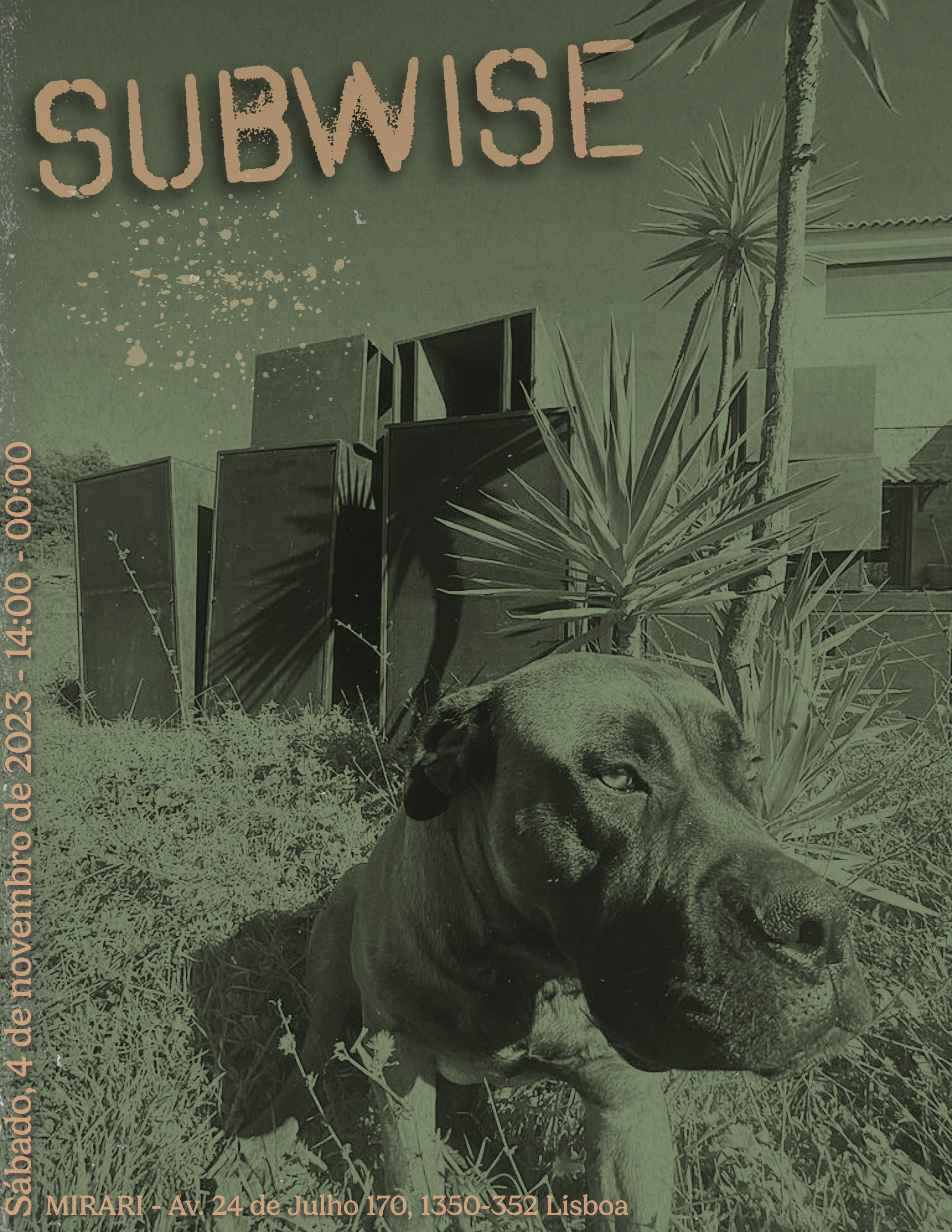 Subwise session vol.1 en Mirari, Lisboa