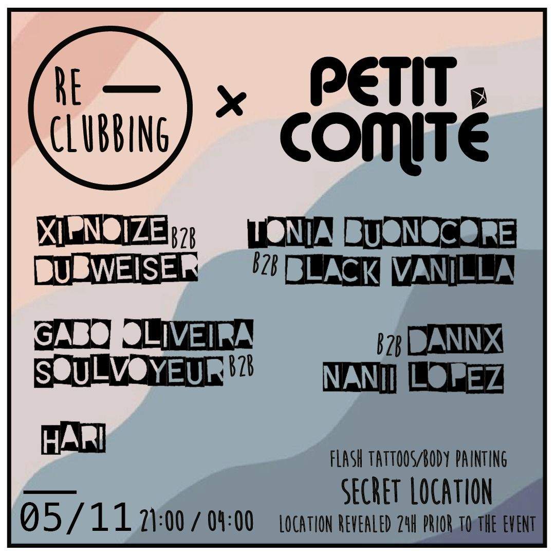 Re-Clubbing // 'Petit Comité' at Secret Location at Secret Location (Barcelona), Barcelona