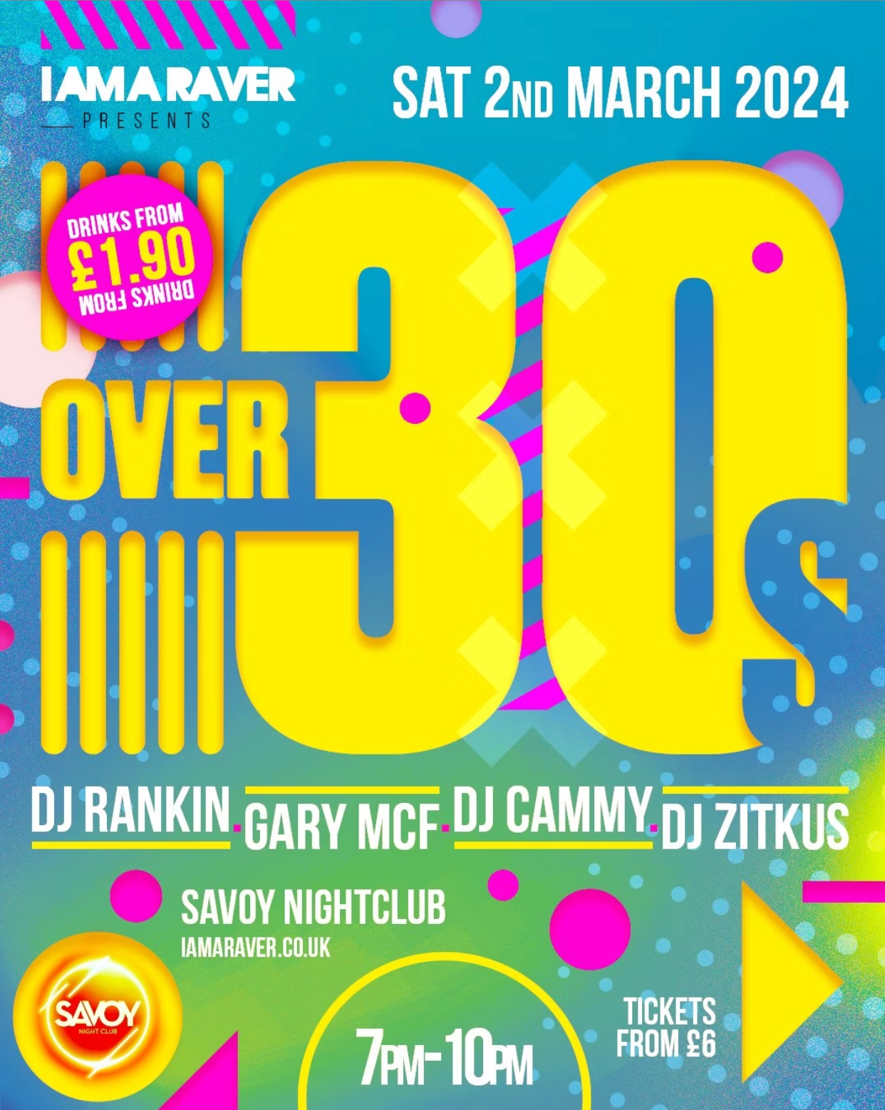 I Am A Raver Over 30s at Savoy, Glasgow