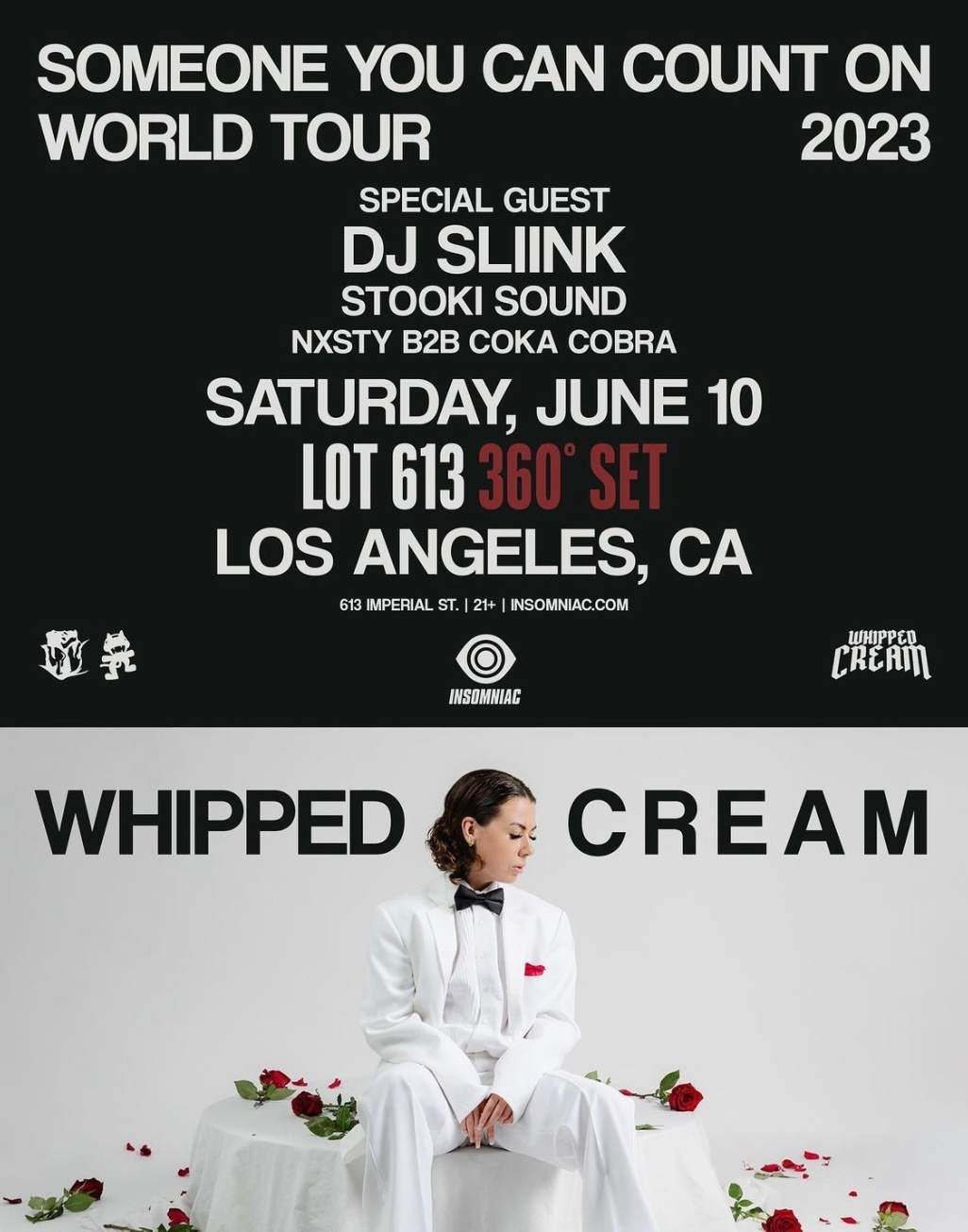 WHIPPED CREAM SOMEONE YOU CAN COUNT ON TOUR at Lot 613, Los Angeles