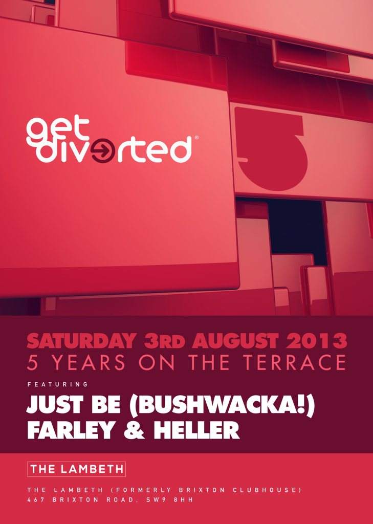 Get Diverted 5 Years on the Terrace with Just Be (Bushwacka) en The ...