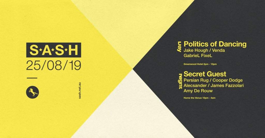 Sash By Day & Night ★ Politics Of Dancing ★ Secret Guest ★ bei The ...