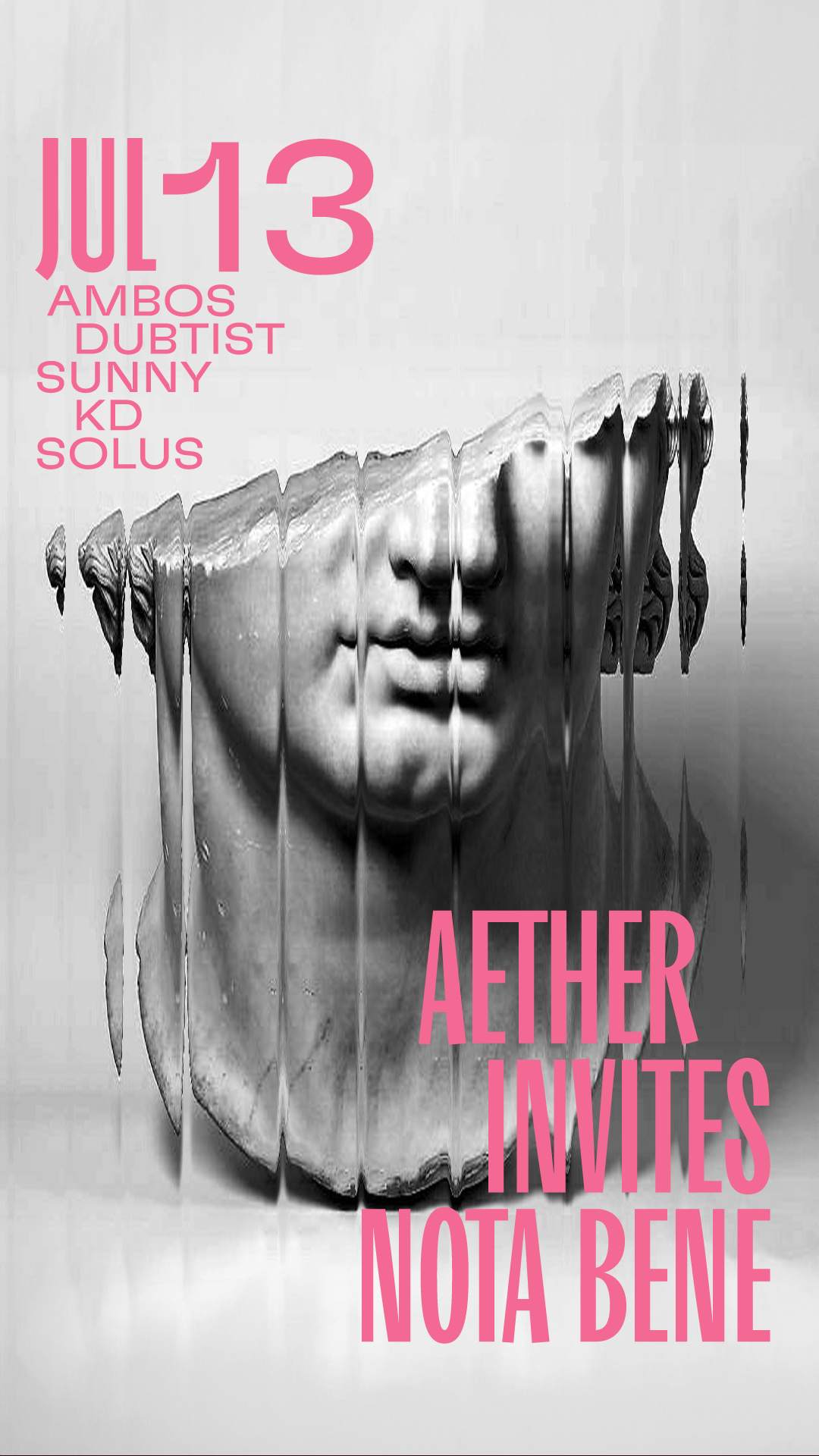 AETHER INVITES NOTA BENE: Ambos, Dubtist, Sunny, kD, Solus at Aether ...