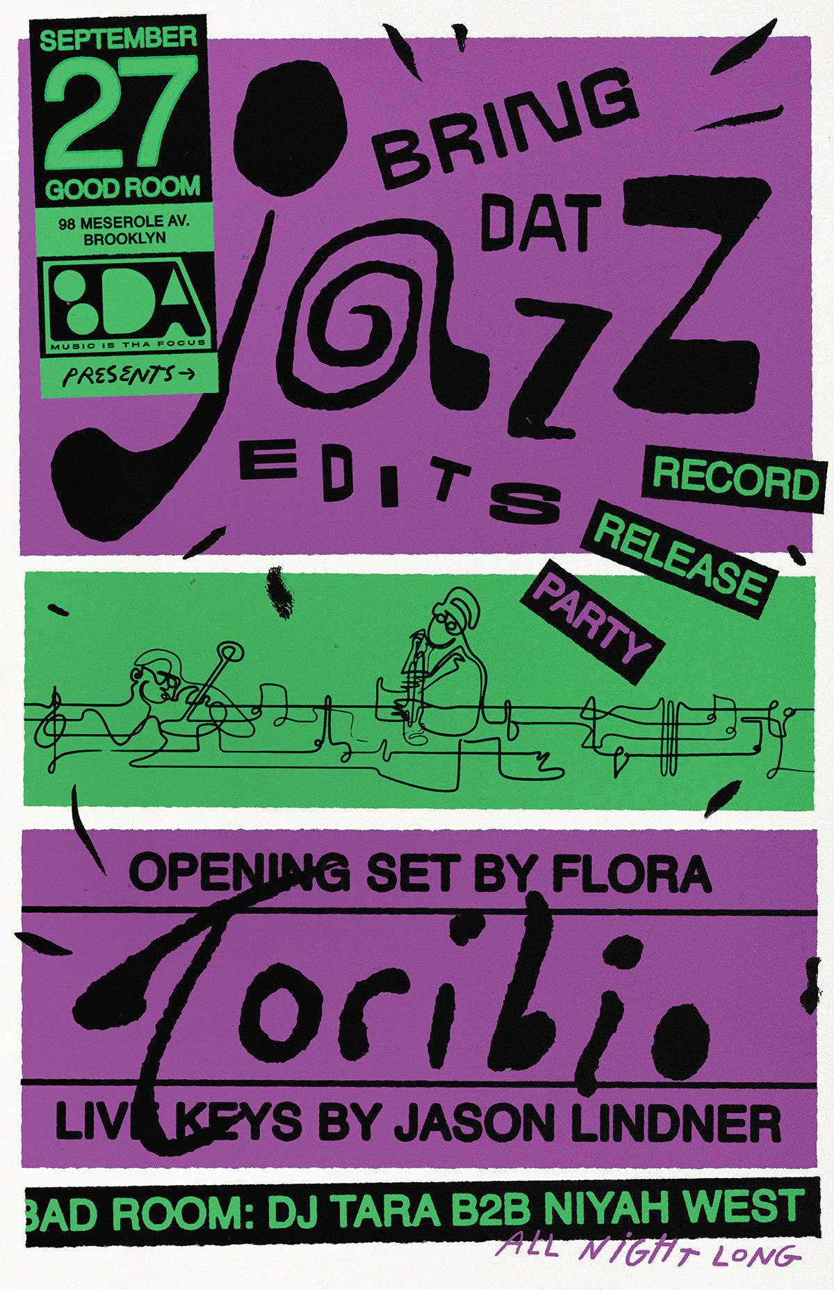 BDA presents: Bring Dat Jazz edits record release party ft Toribio ...