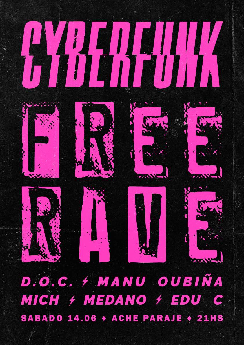 CYBERFUNK FREE RAVE // OPEN AIR en Ache, Buenos Aires