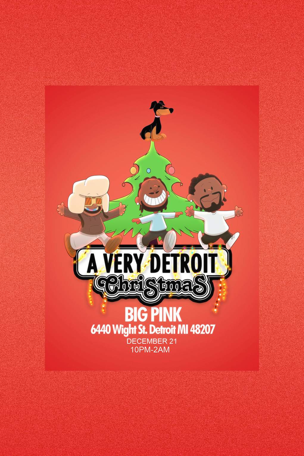 A VERY DETROIT CHRISTMAS AT Big Pink (DJ Killa Squid, Meech & DJ Ray Ya ...