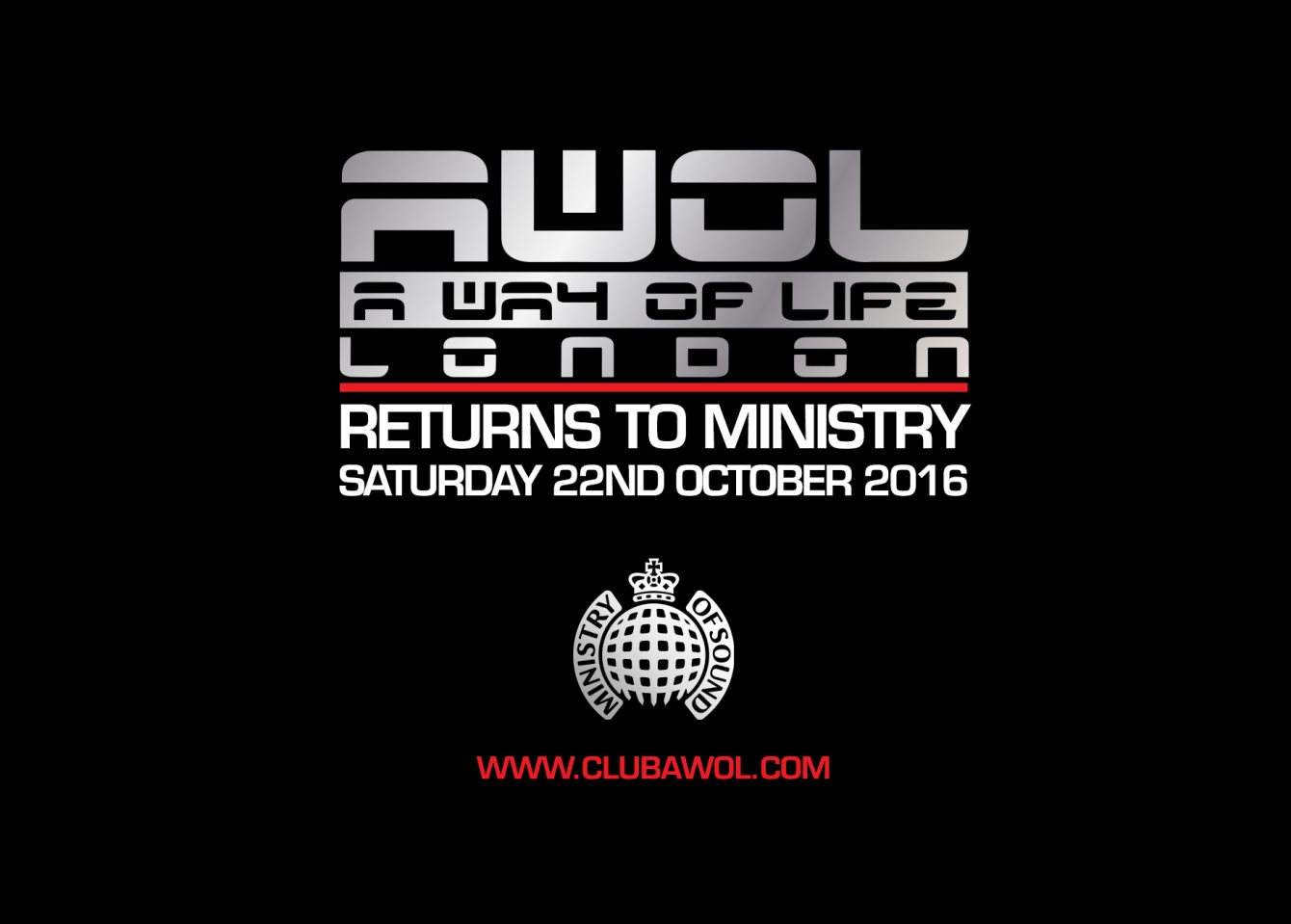 Awol A Way Of Life - Returns to Ministry at Ministry Of Sound, London